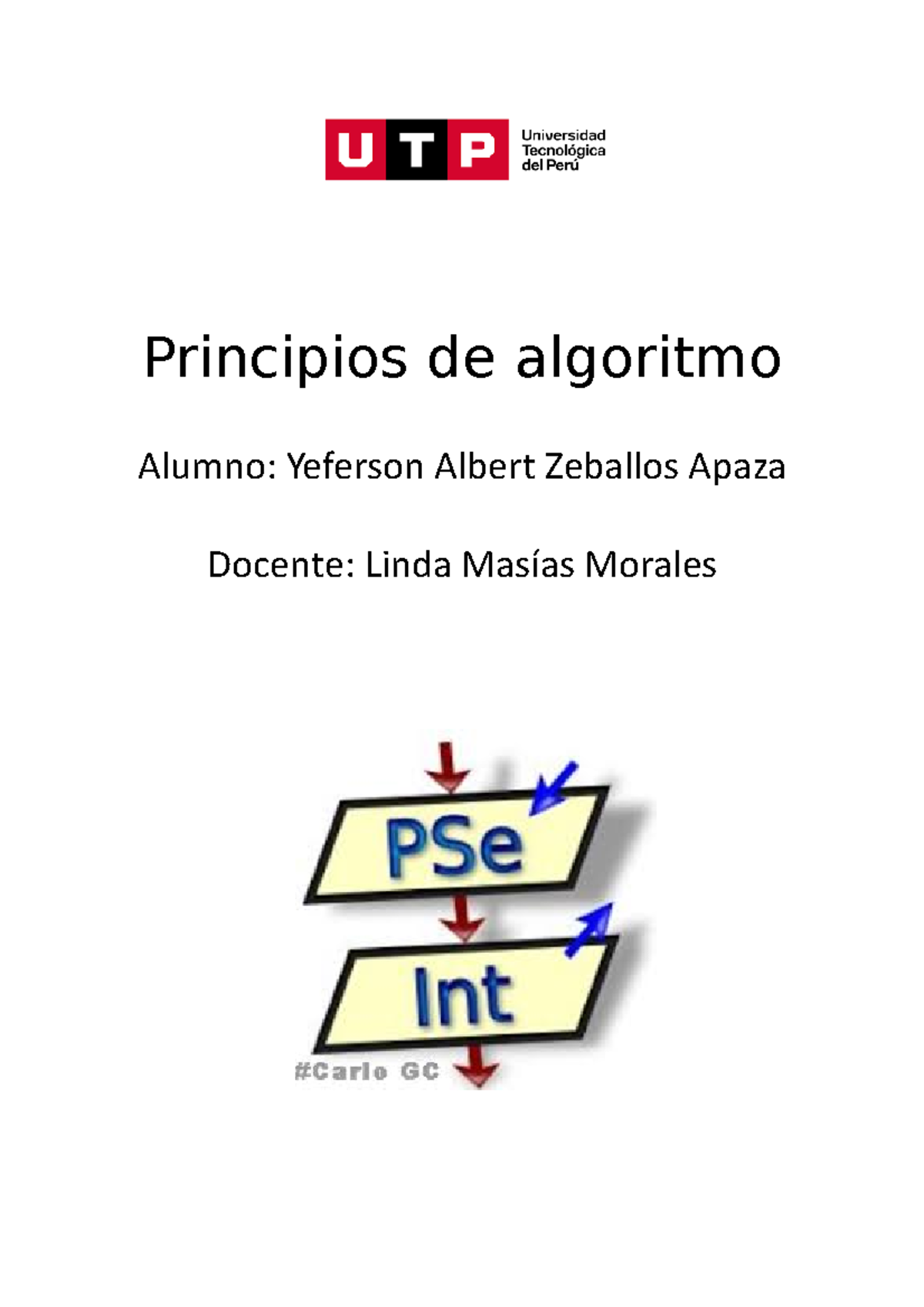 Tarea Semana 1 Ejercicios De Principios De Algoritmos Principios De