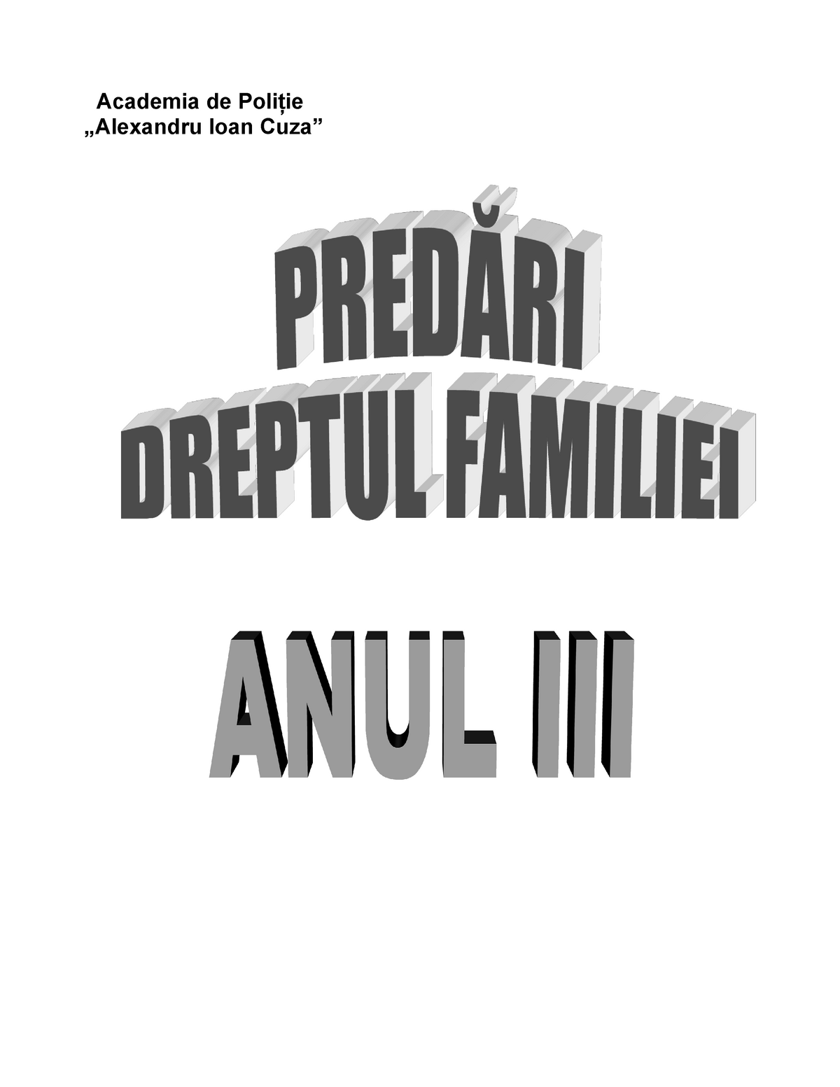 Dreptul Familiei Anul 2 Facultate Anul2021 2021 Academia De Poliţie