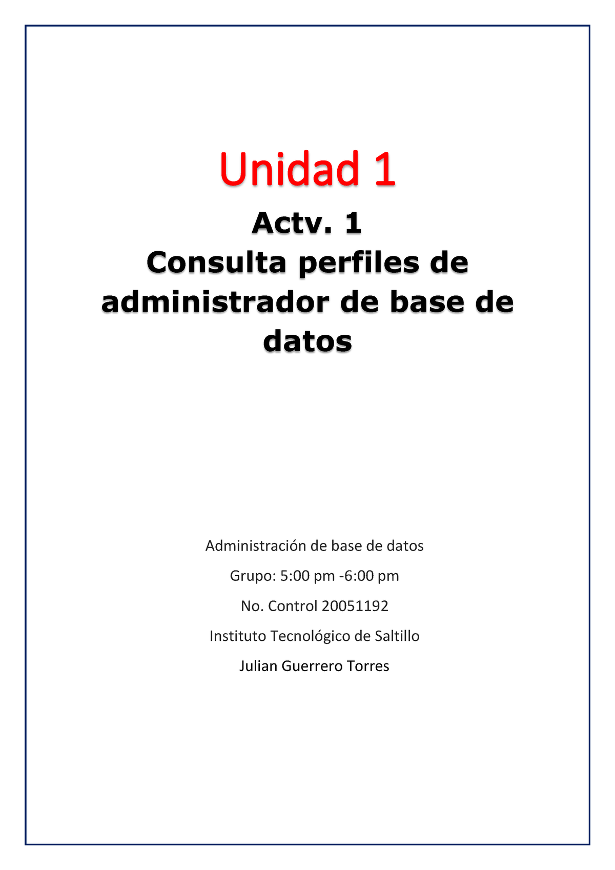 Perfiles De Administradores De Bases De Datos Unidad 1 Actv 1