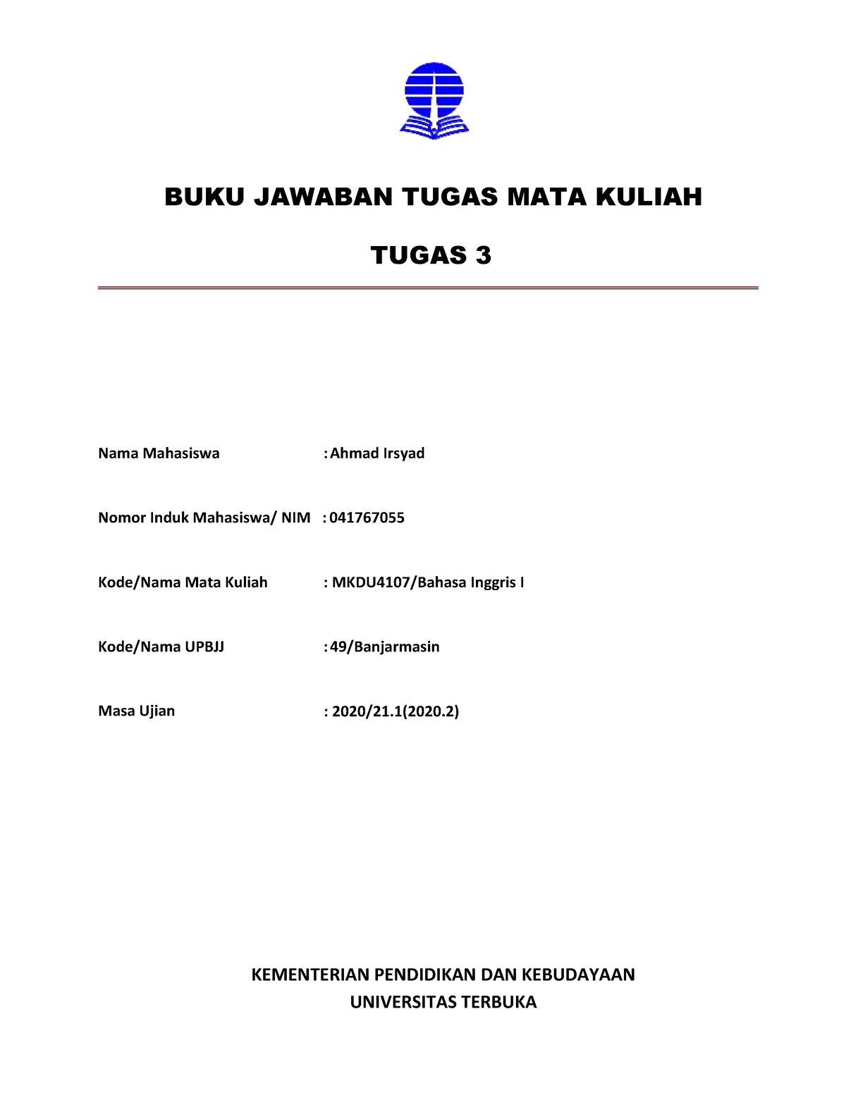 Mkdu4107 Tugas 3 Buku Jawaban Tugas Mata Kuliah Tugas 3 Nama