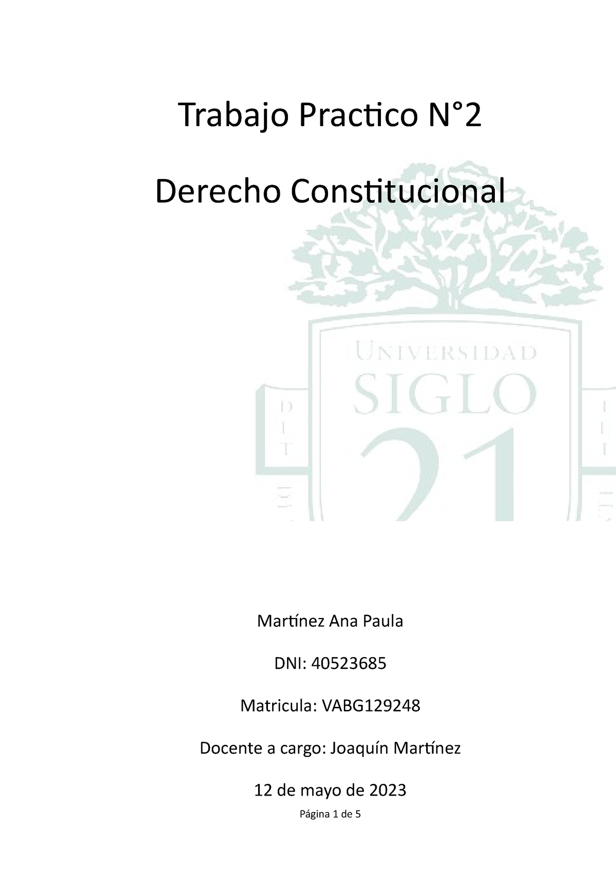 Tp2 Derecho Constitucional Trabajo Practico N° Derecho