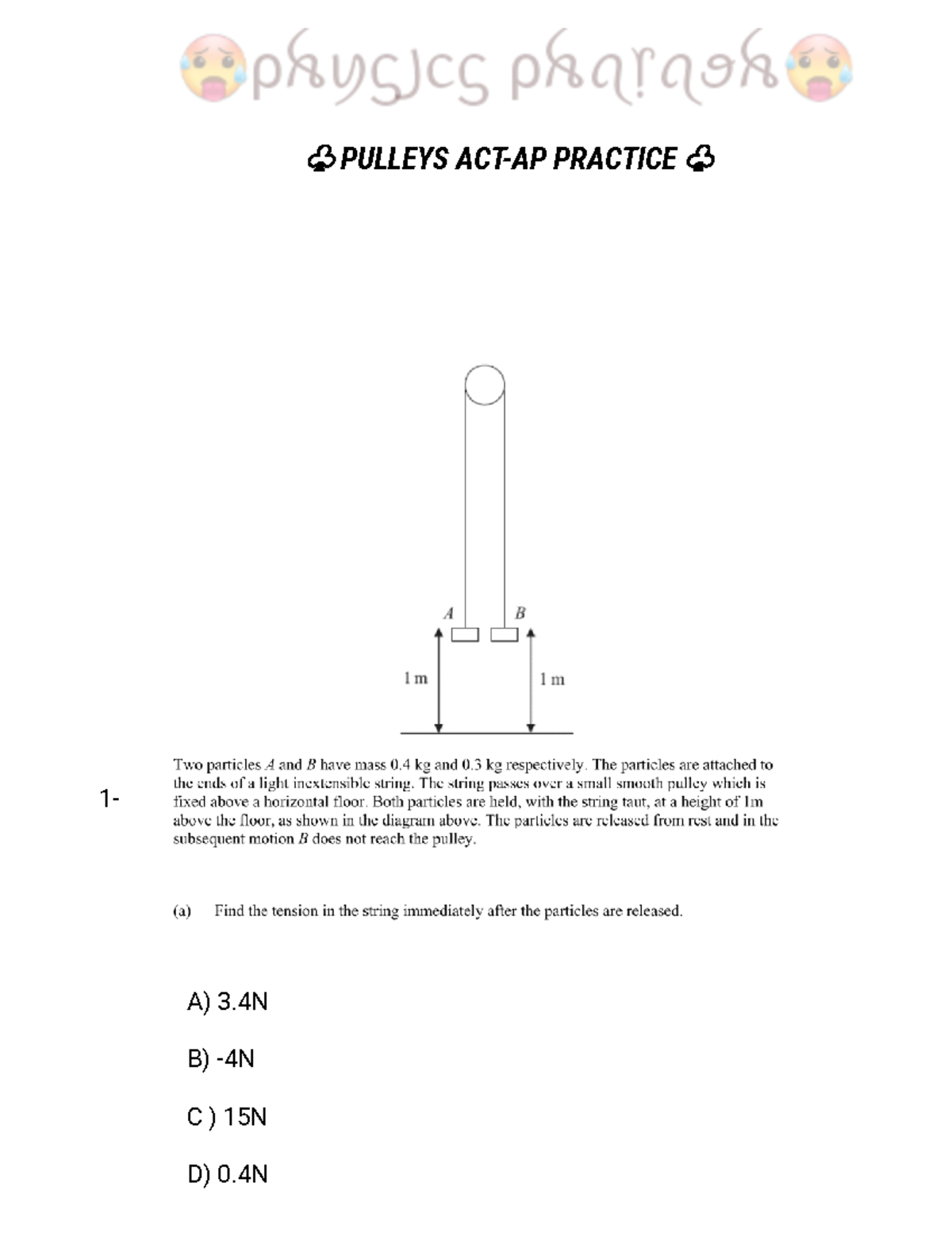 Act Ap Worksheet By Ap Physics 1 Test General Physics Studocu