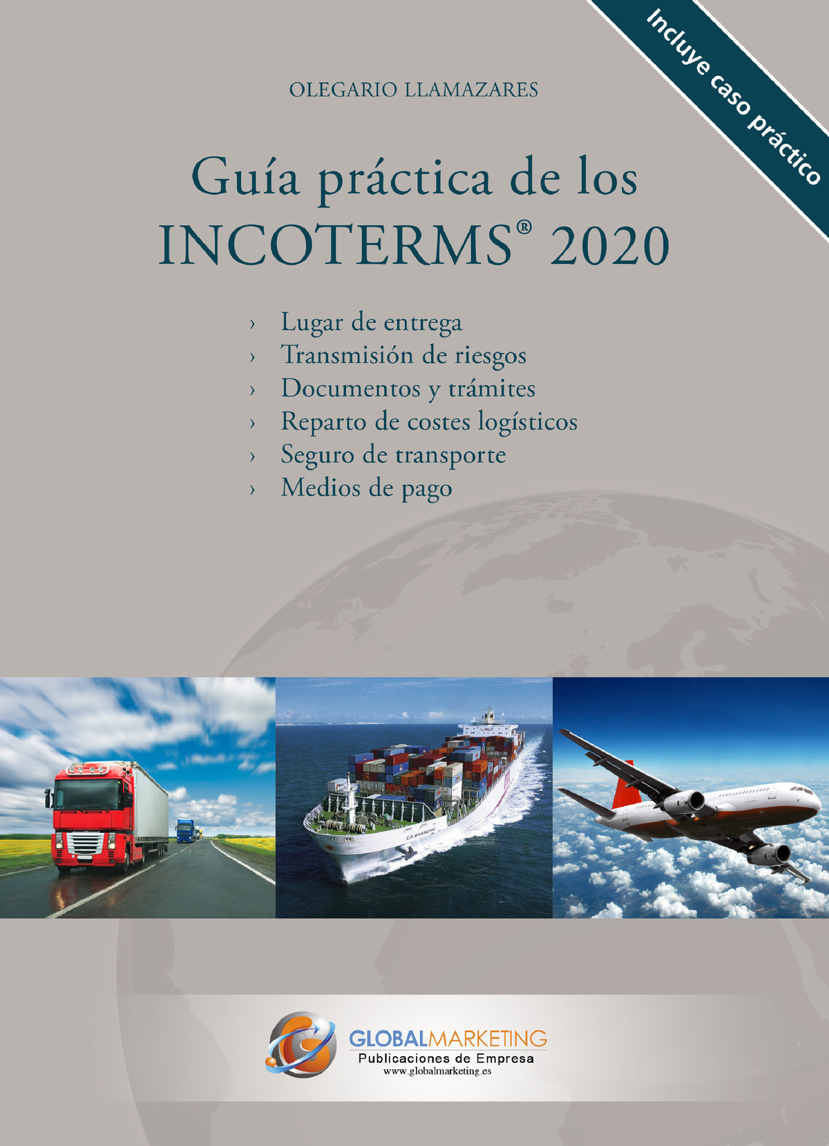 Practica Sobre Incoterms Cci Procedimientos Aduaneros Y Bancarios My