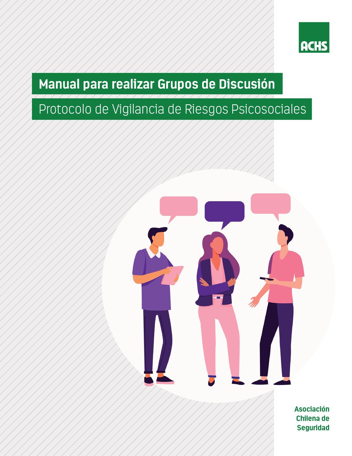 Manual Grupo De Discusión V03 Asociación Chilena De Seguridad Manual