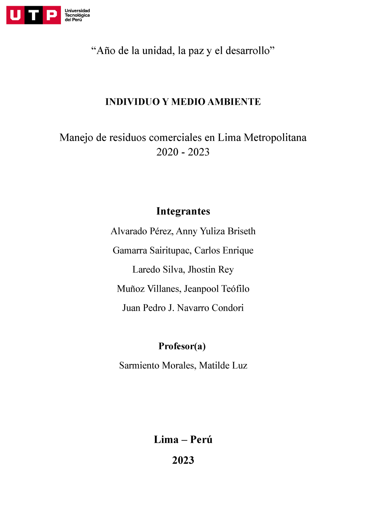 Trabajo Final Individuo Y Medio Ambiente “año De La Unidad La Paz Y