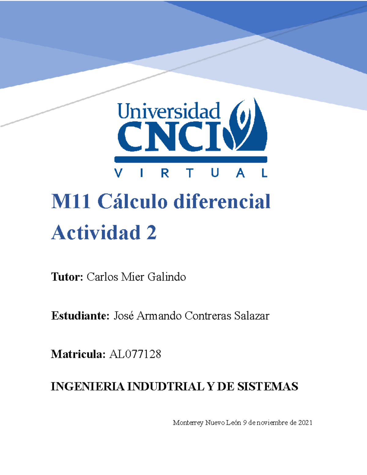 Calculoa Diferencial Ctividad 2 Universidad Virtual Cnci M11 Cálculo