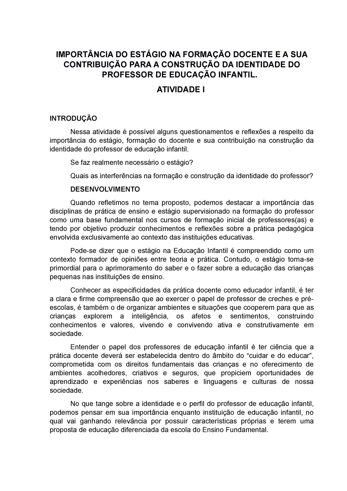 Atividade Entregue 1 ImportÂncia Do EstÁgio Na FormaÇÃo Docente E A