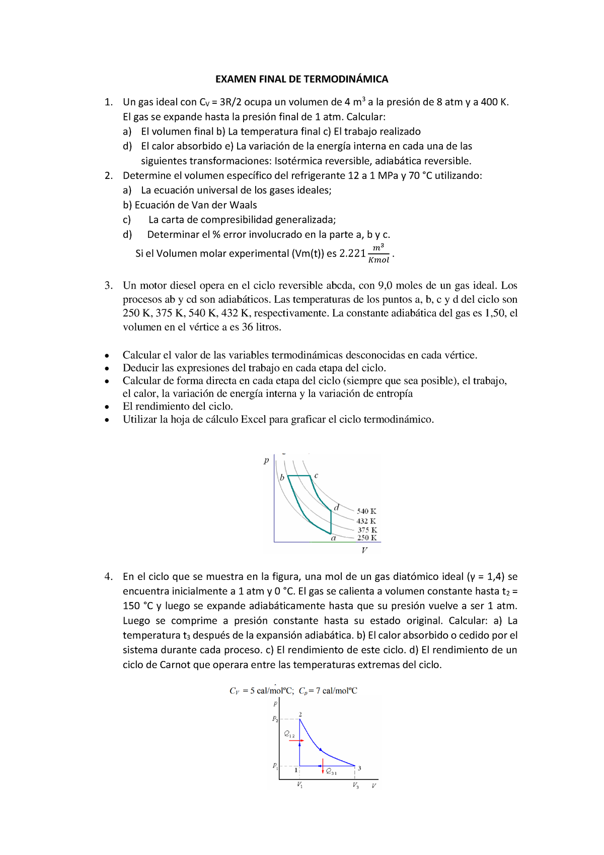 Examen Final De Termodinámica Examen Final De Termodin¡mica Un Gas