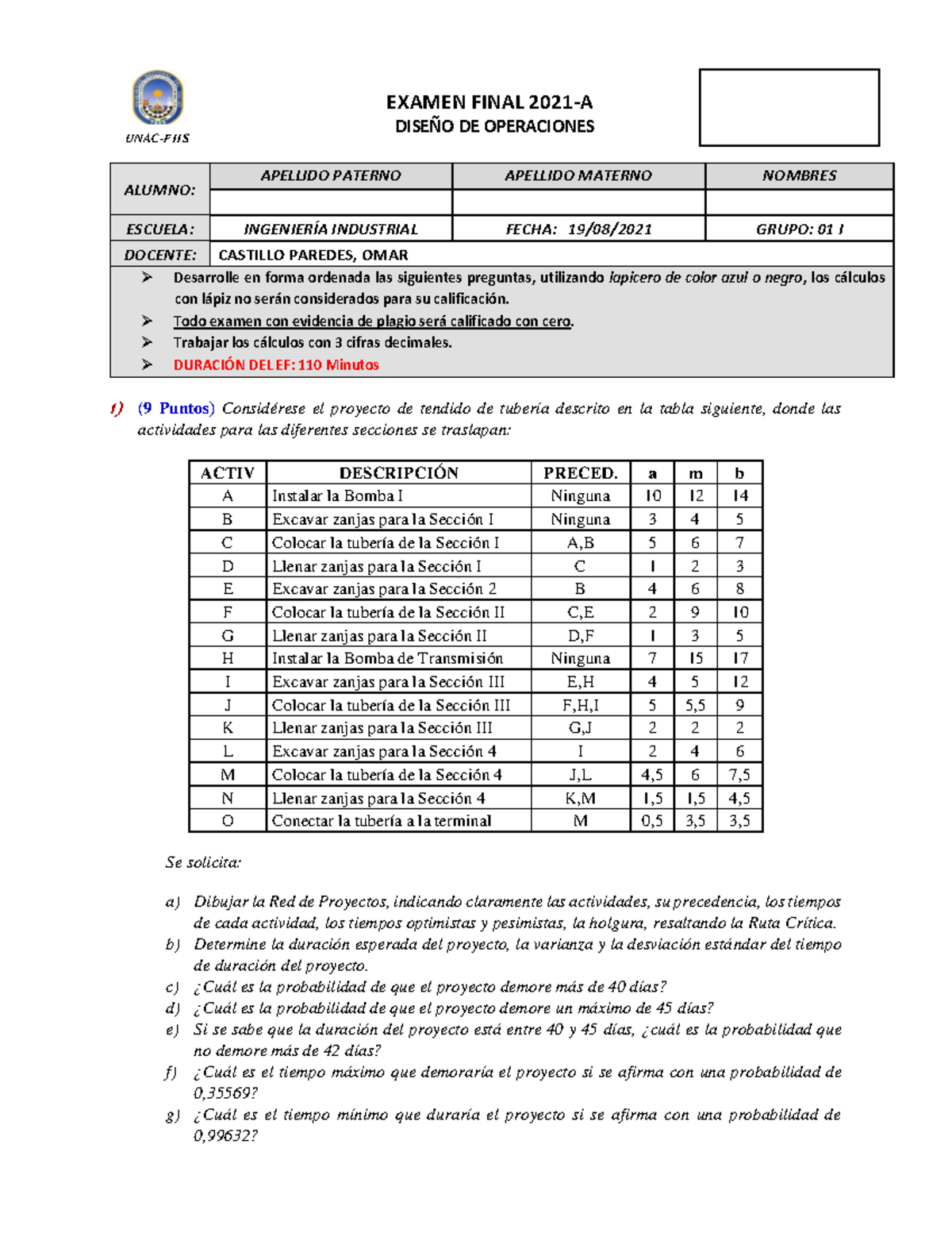 Examen Final De Diseño De Operaciones Examen Final 2021 A Dise—o De