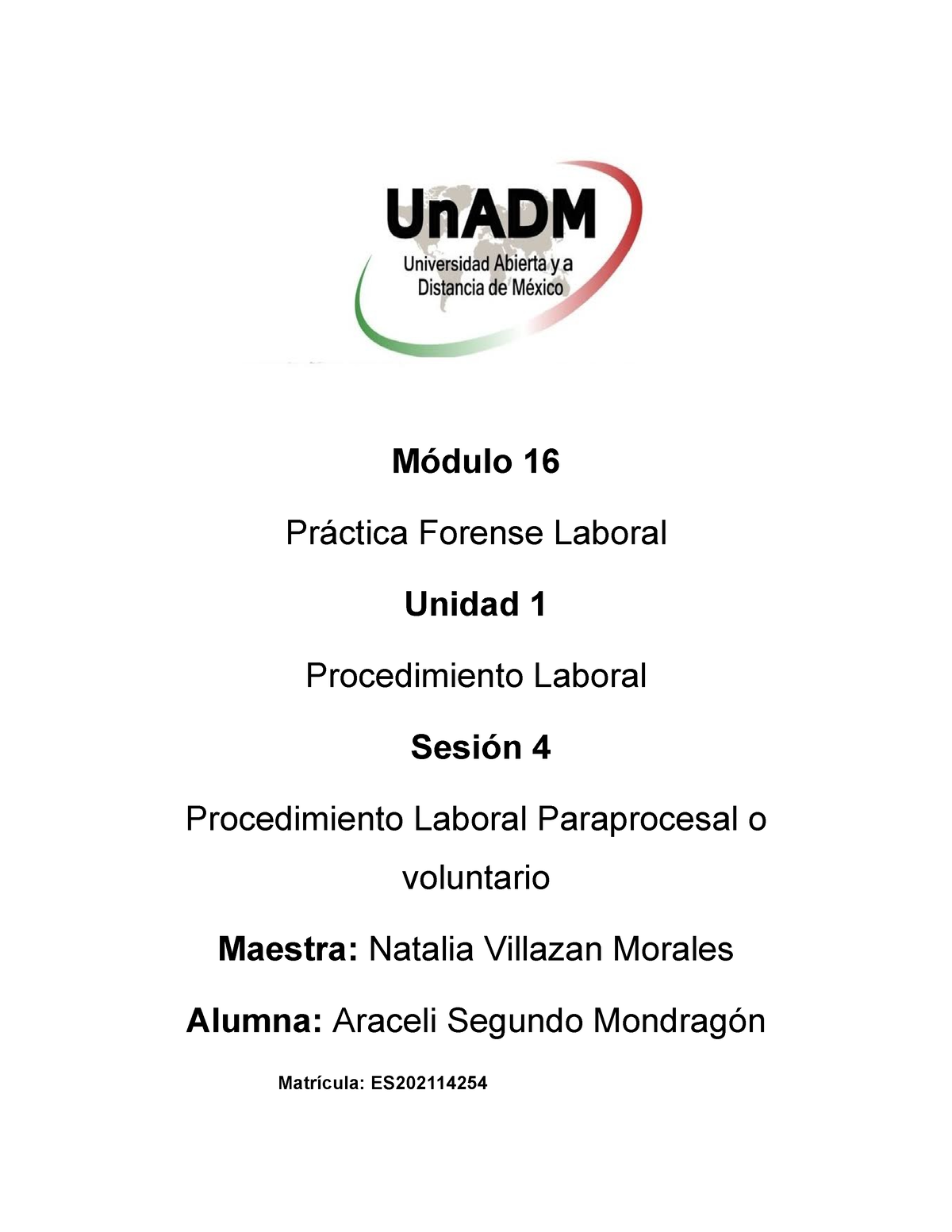 M16 U1 S4 Arsm Módulo 16 Práctica Forense Laboral Unidad 1