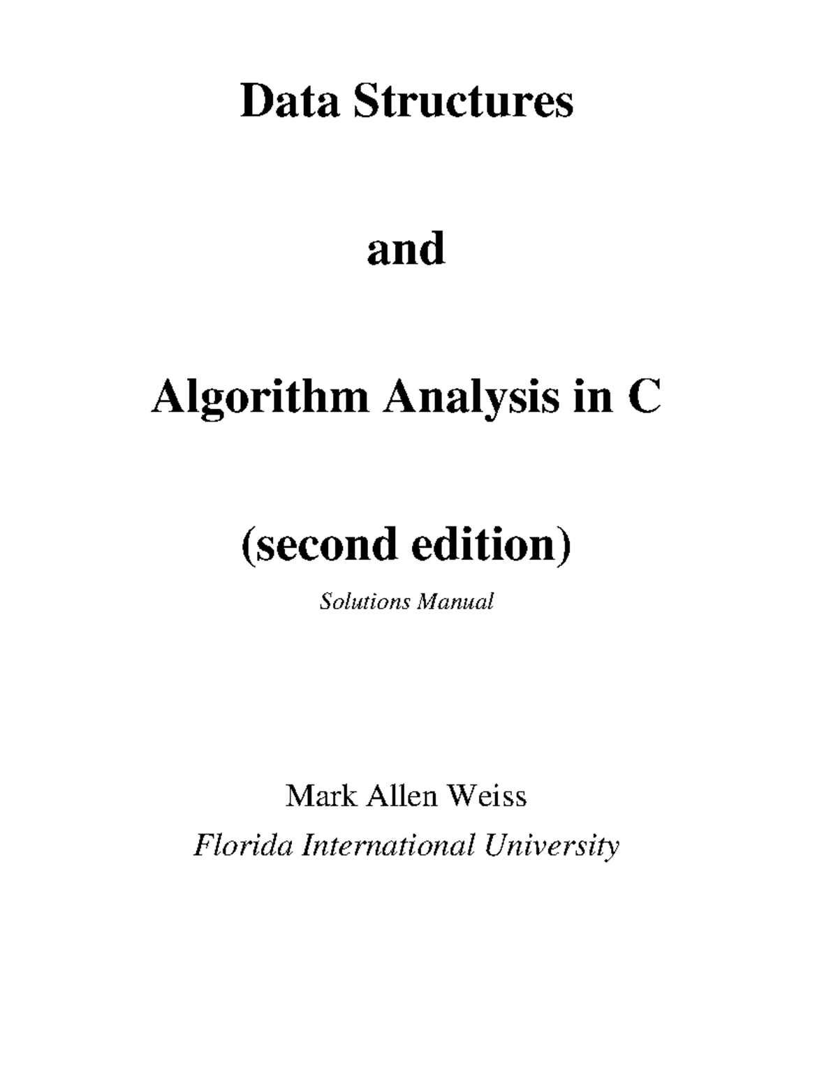 Data Structures And Algorithm Analysis In C Solutions Manual Data