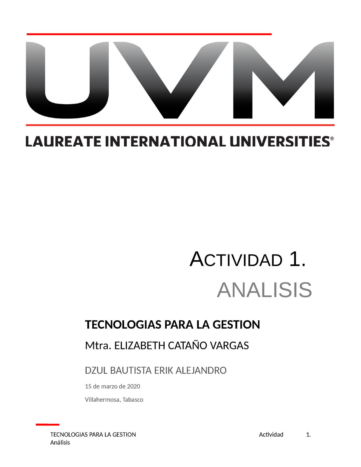 A1 Analisis Administración Tecnologias Para La Gestion Actividad 1