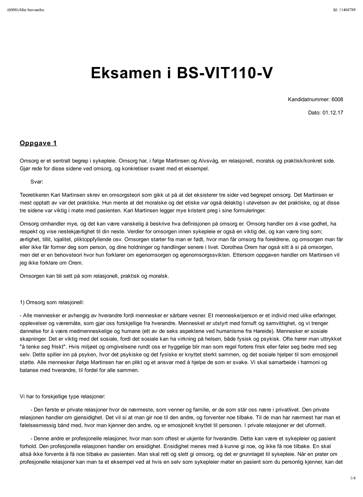 Eksamen 1 Desember 2017 Spørsmål Og Svar 6008 Min Besvarelse Id