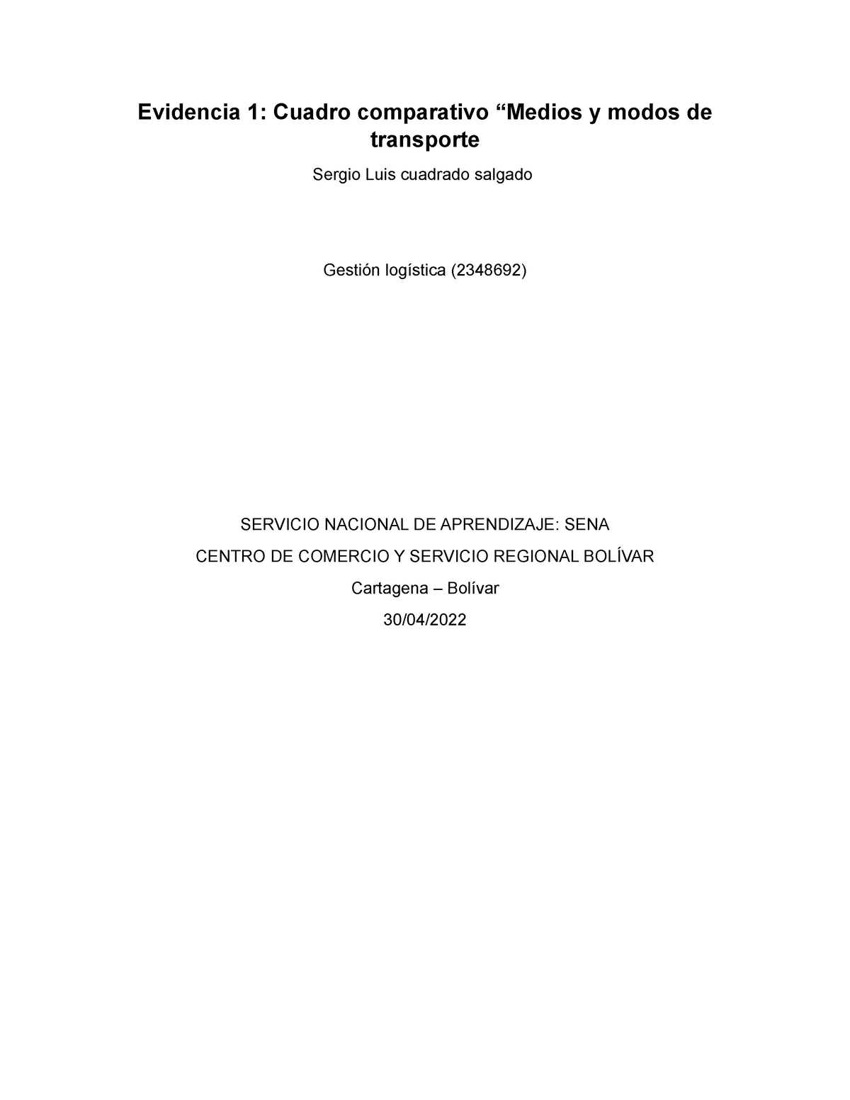 Evidencia 1 Cuadro Comparativo Medios Y Modos De Transporte Evidencia