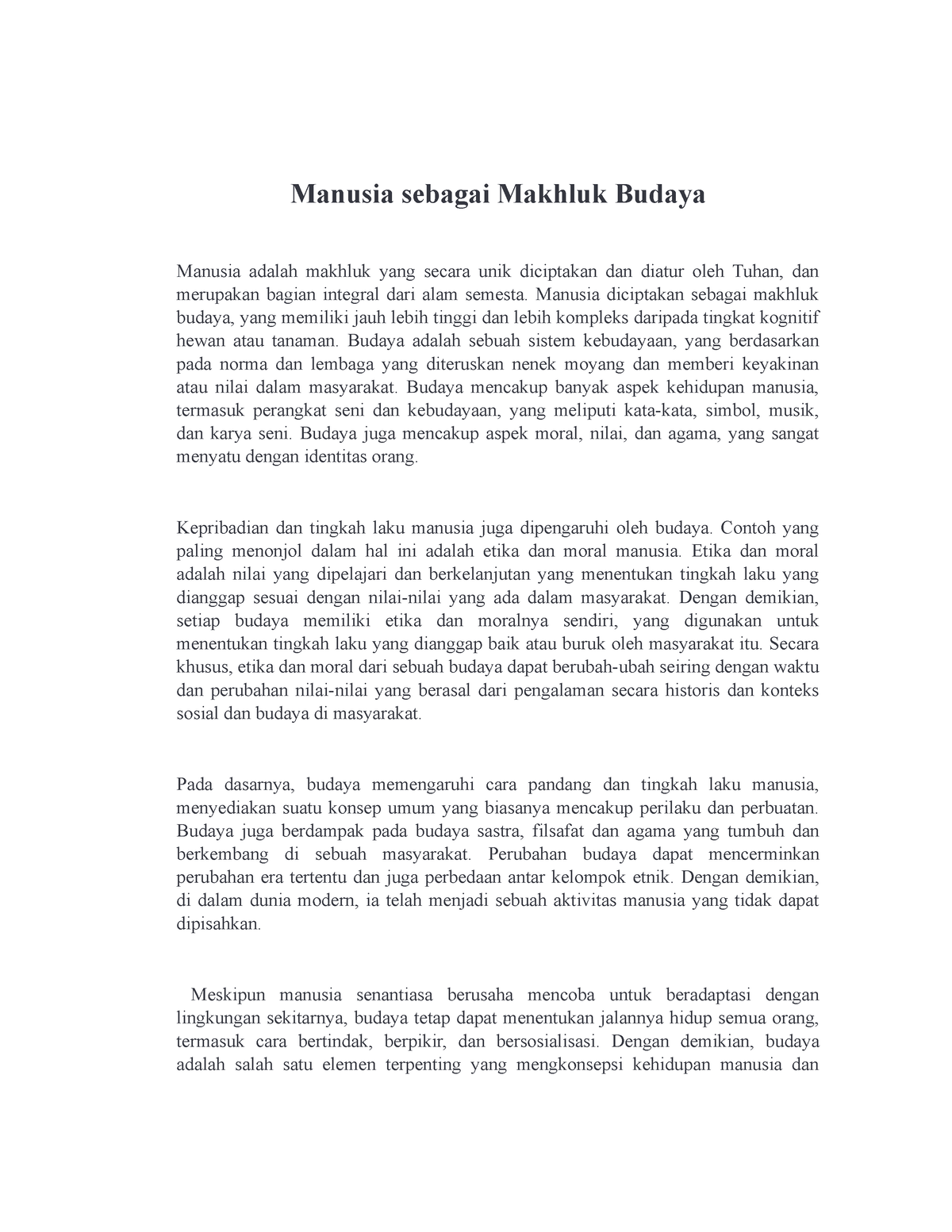 Manusia Sebagai Makhluk Budaya Manusia Sebagai Makhluk Budaya Manusia