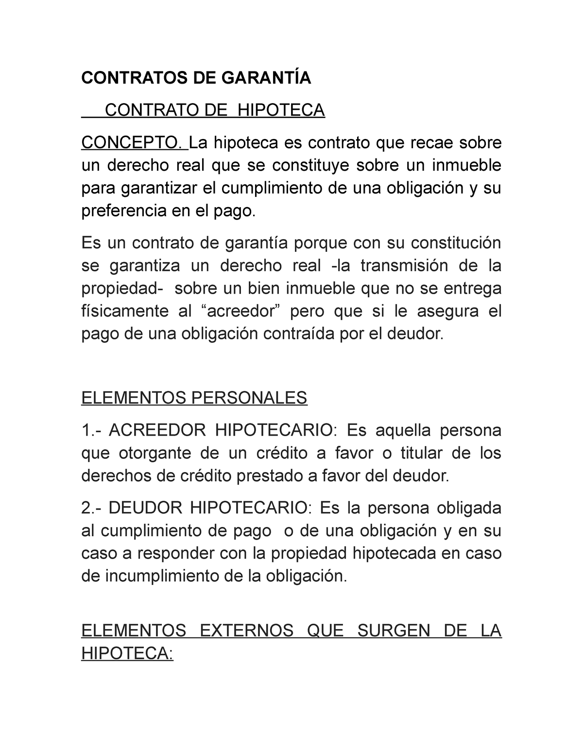 La Hipoteca Contratos Sobre Derechos Reales Contratos De GarantÍa