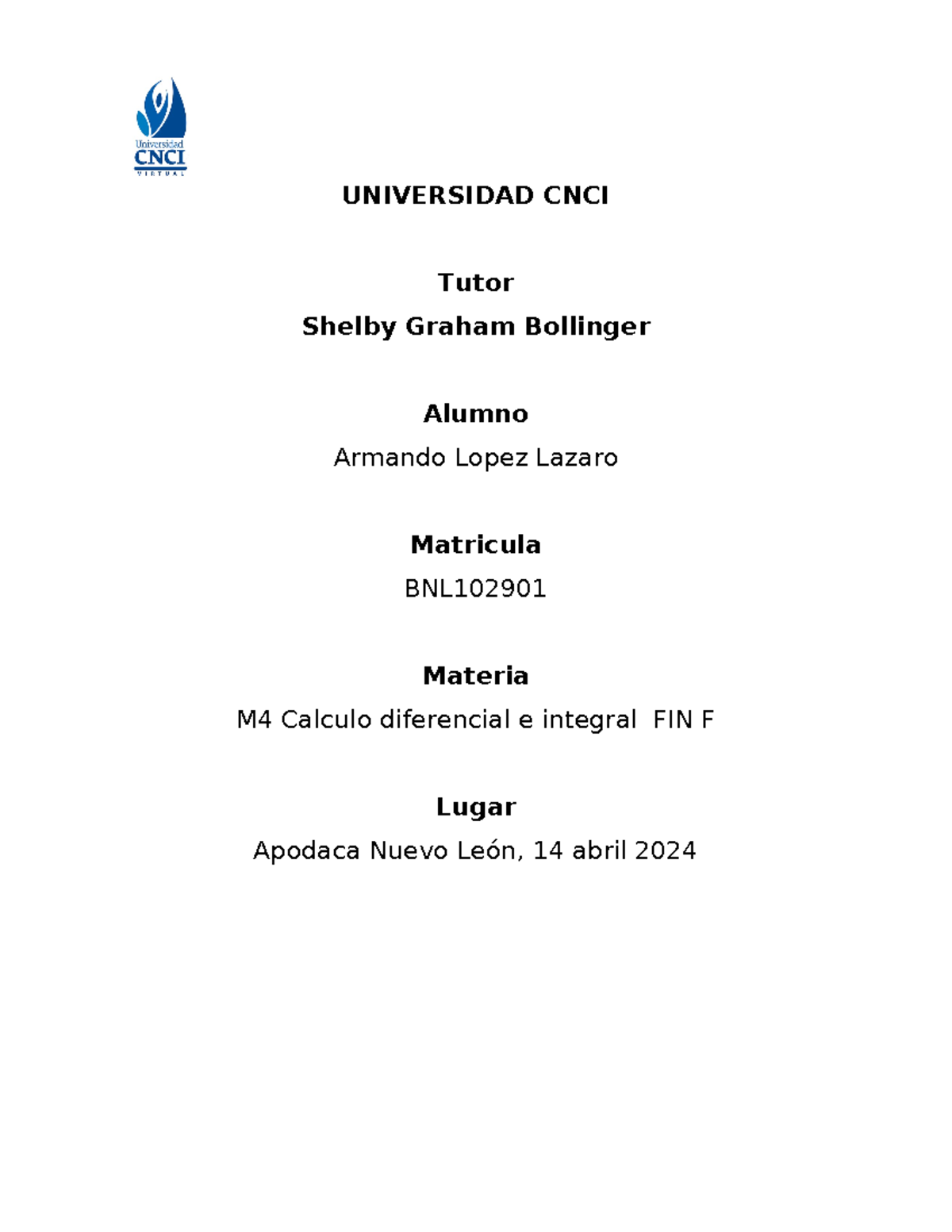 Actividad 1 Calculo Diferencial Universidad Cnci Tutor Shelby Graham