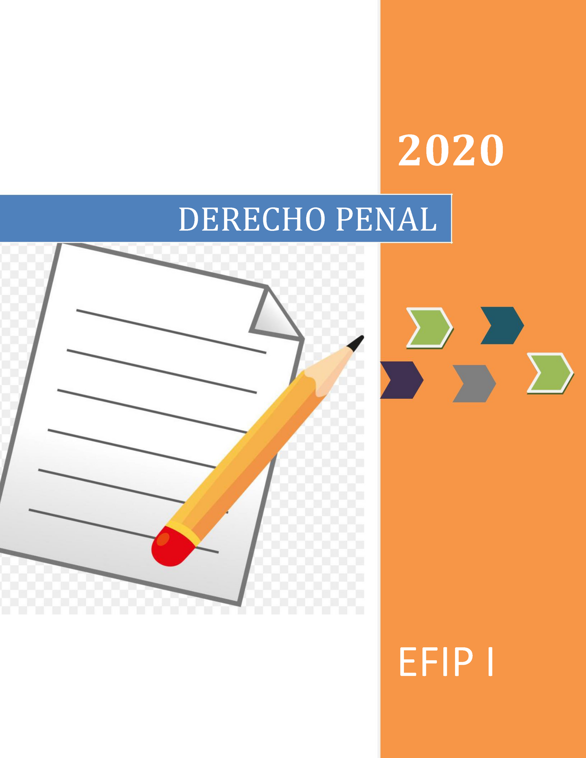 Derecho Penal I De La Carrera De Abogacía Siglo 21 Studocu