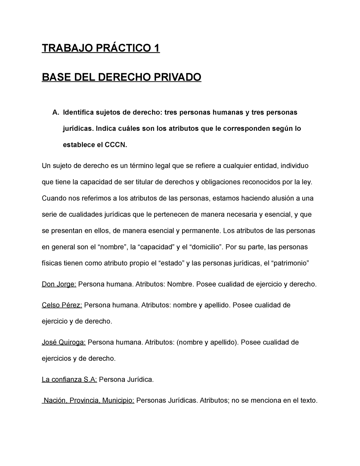 Tp 1 Privado 1 Tp 1 Trabajo PrÁctico 1 Base Del Derecho Privado A