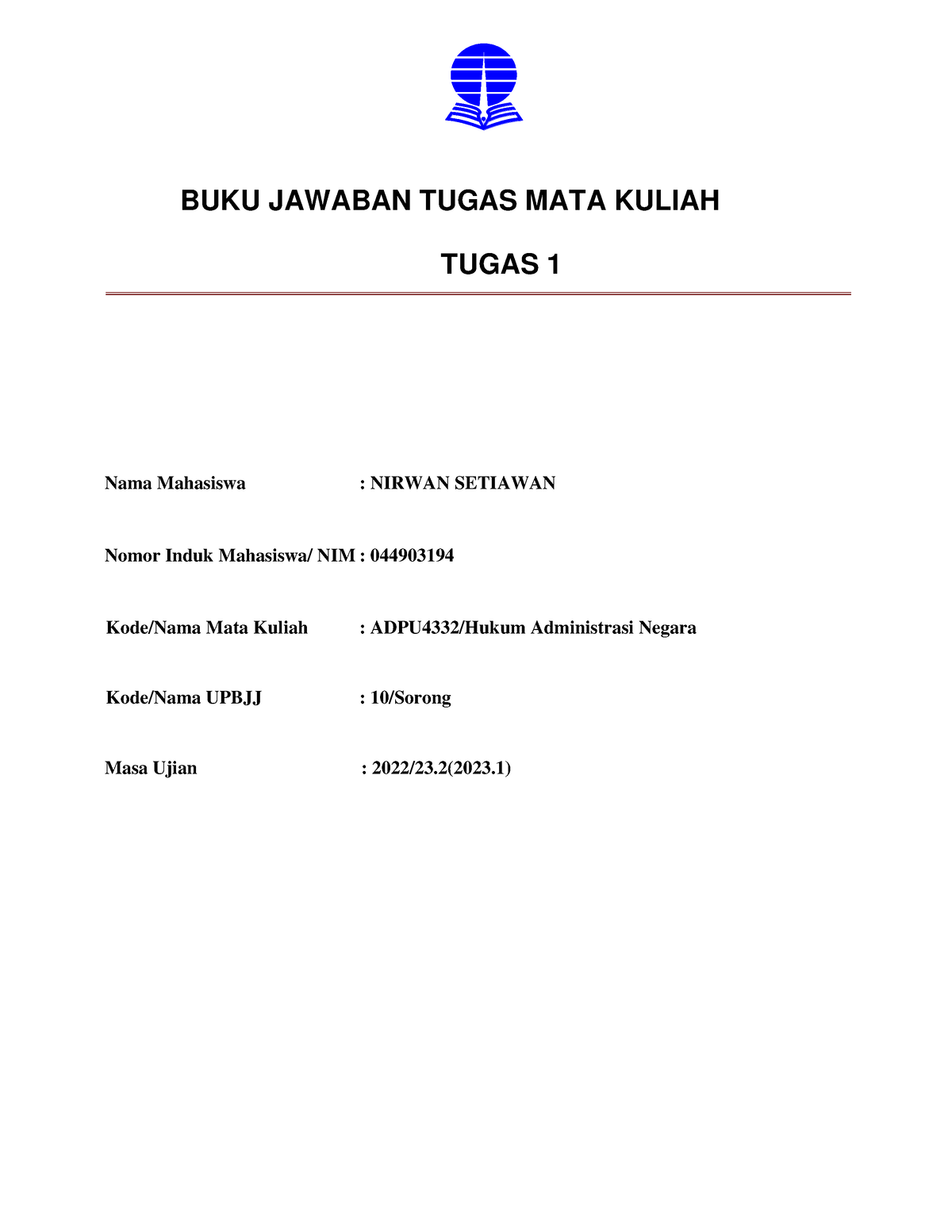 Jawab Adpu4332 Tmk1 3 Buku Jawaban Tugas Mata Kuliah Tugas 1 Nama