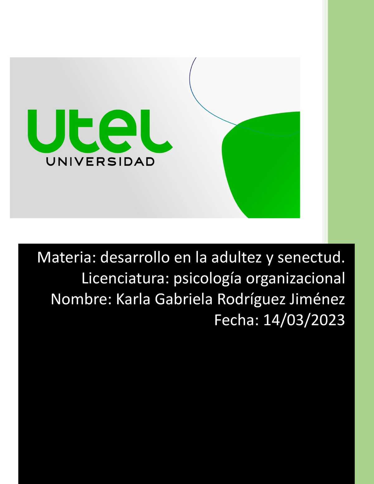 Desarrollo En La Adultez Y Senectud Semana 2 Materia Desarrollo En