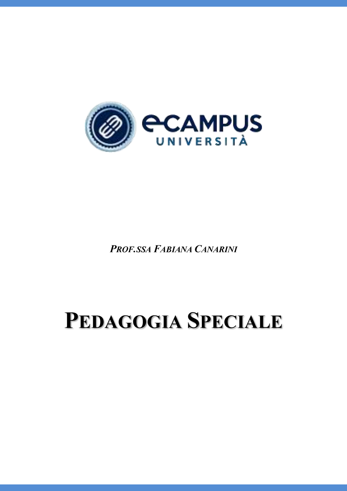 Pedagogia Speciale Appunti Prof Fabiana Canarini Pedagogia Speciale