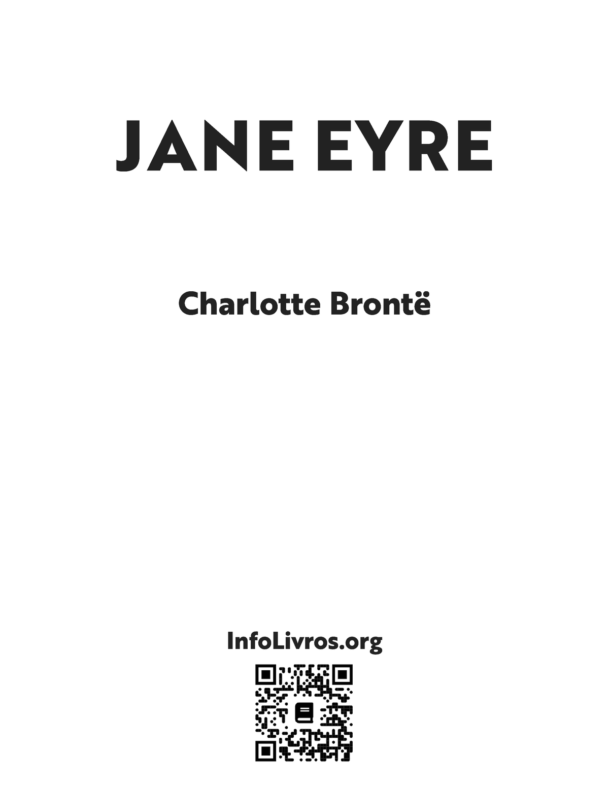 Jane Eyre Autor Charlotte Bronte Jane Eyre Charlotte Brontë