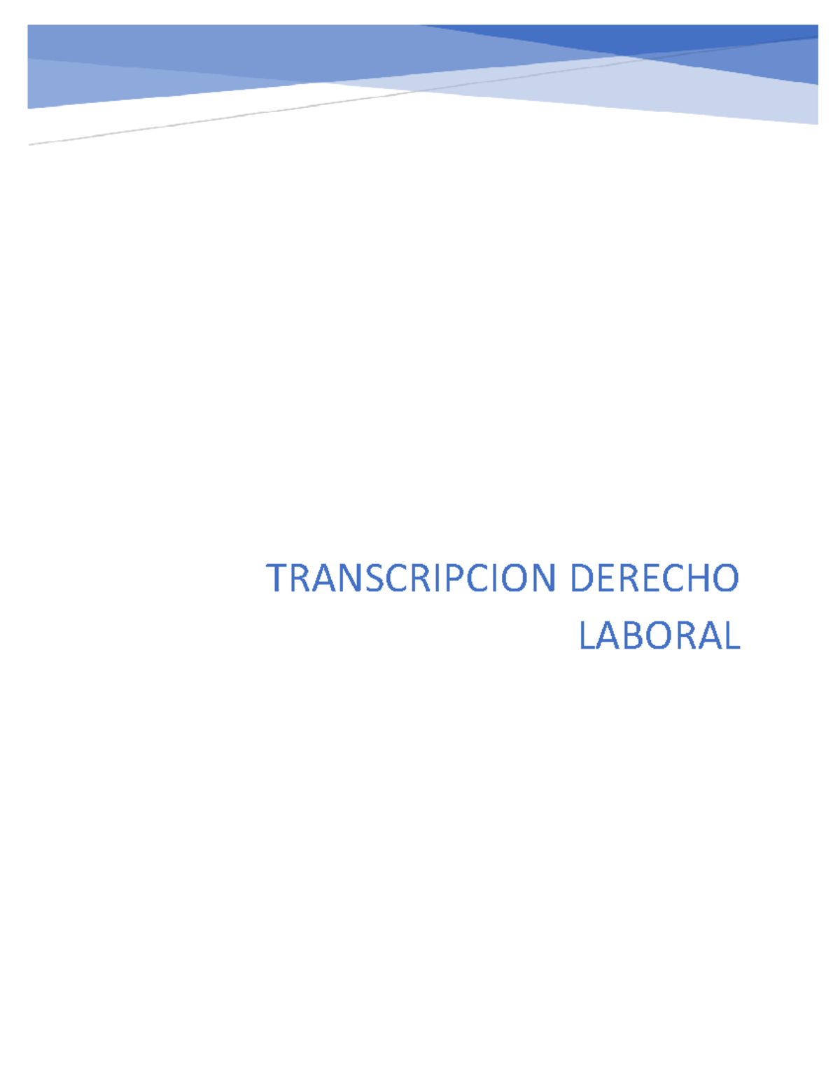 Trancripcion De Derecho Laboral Transcripcion Derecho Laboral