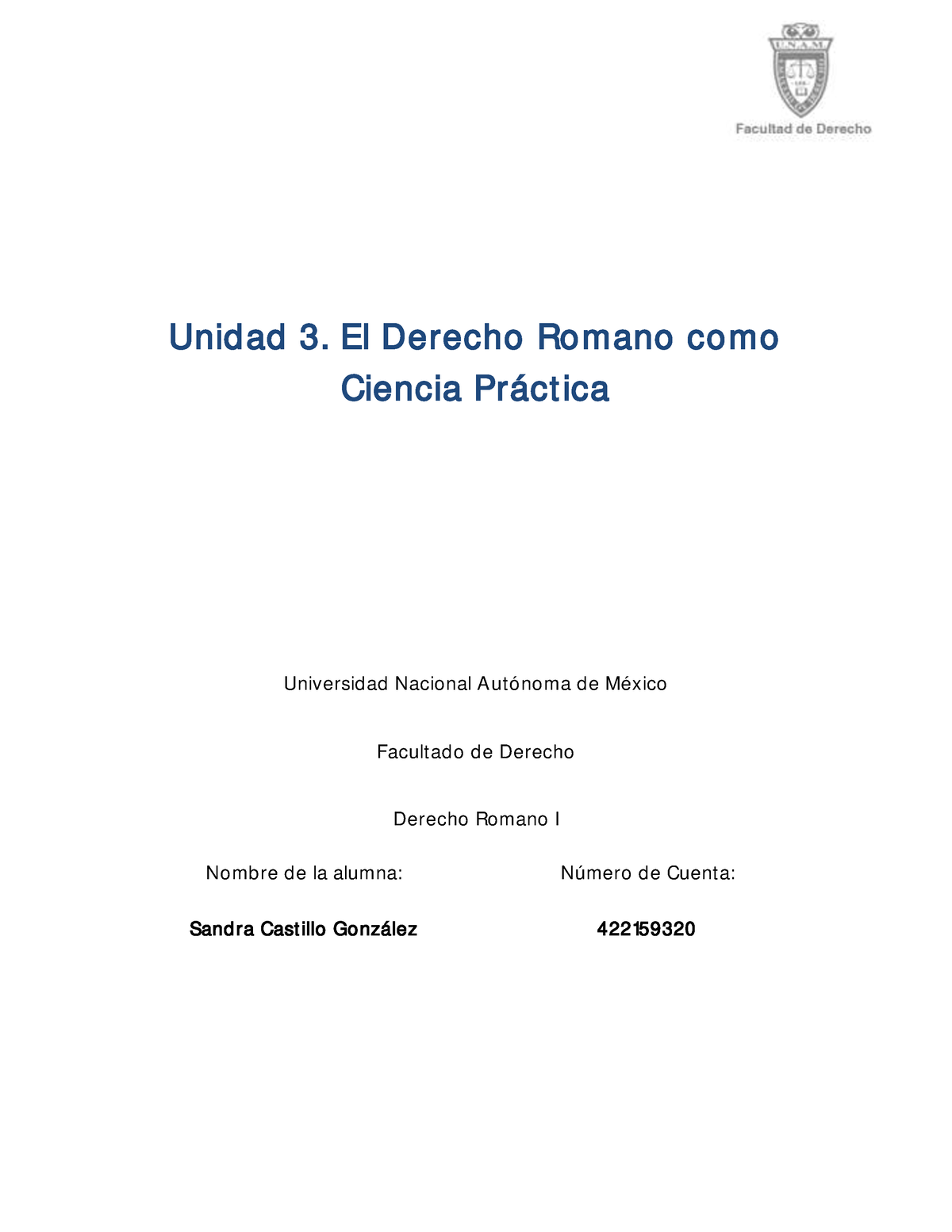 Castillos A2u3 Dr1 A2u3 Derecho Romano I Unidad 3 El Derecho