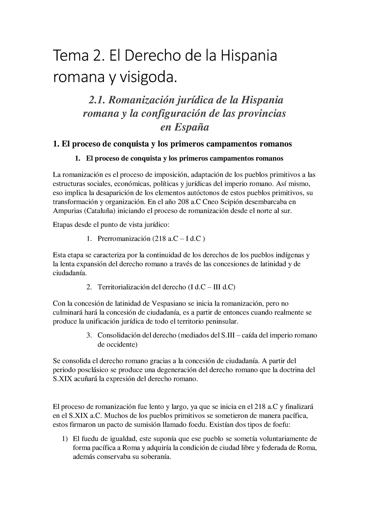 Tema 2 Historia Del Derecho Tema 2 El Derecho De La Hispania Romana