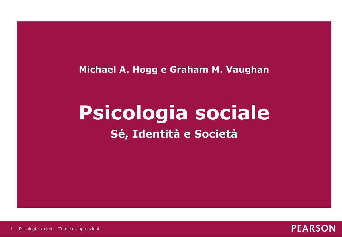 Capitolo 3 Psicologia Sociale Michael A Hogg E Graham M Vaughan