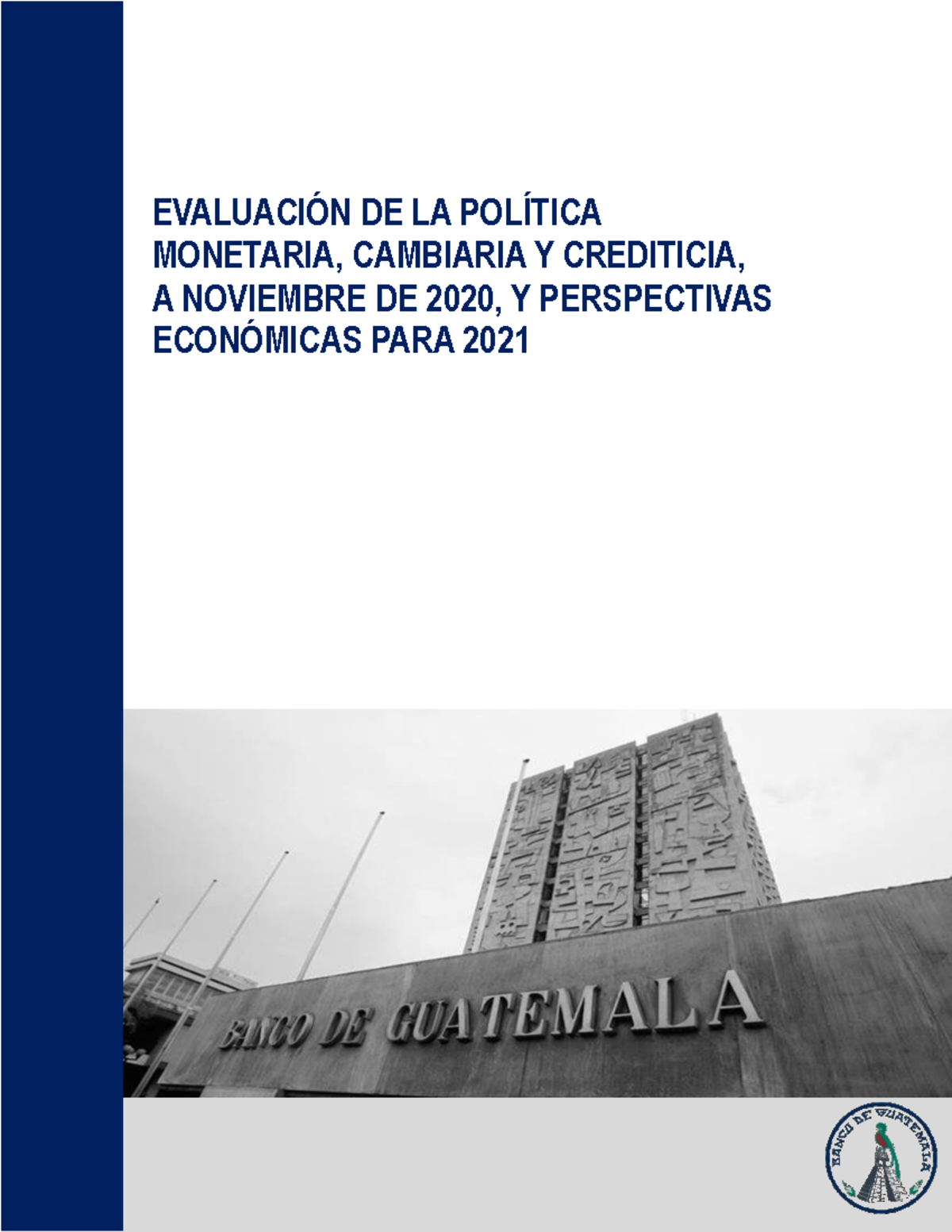 Informe Politica Monetaria Cambiaria Y Crediticia Nov 2020