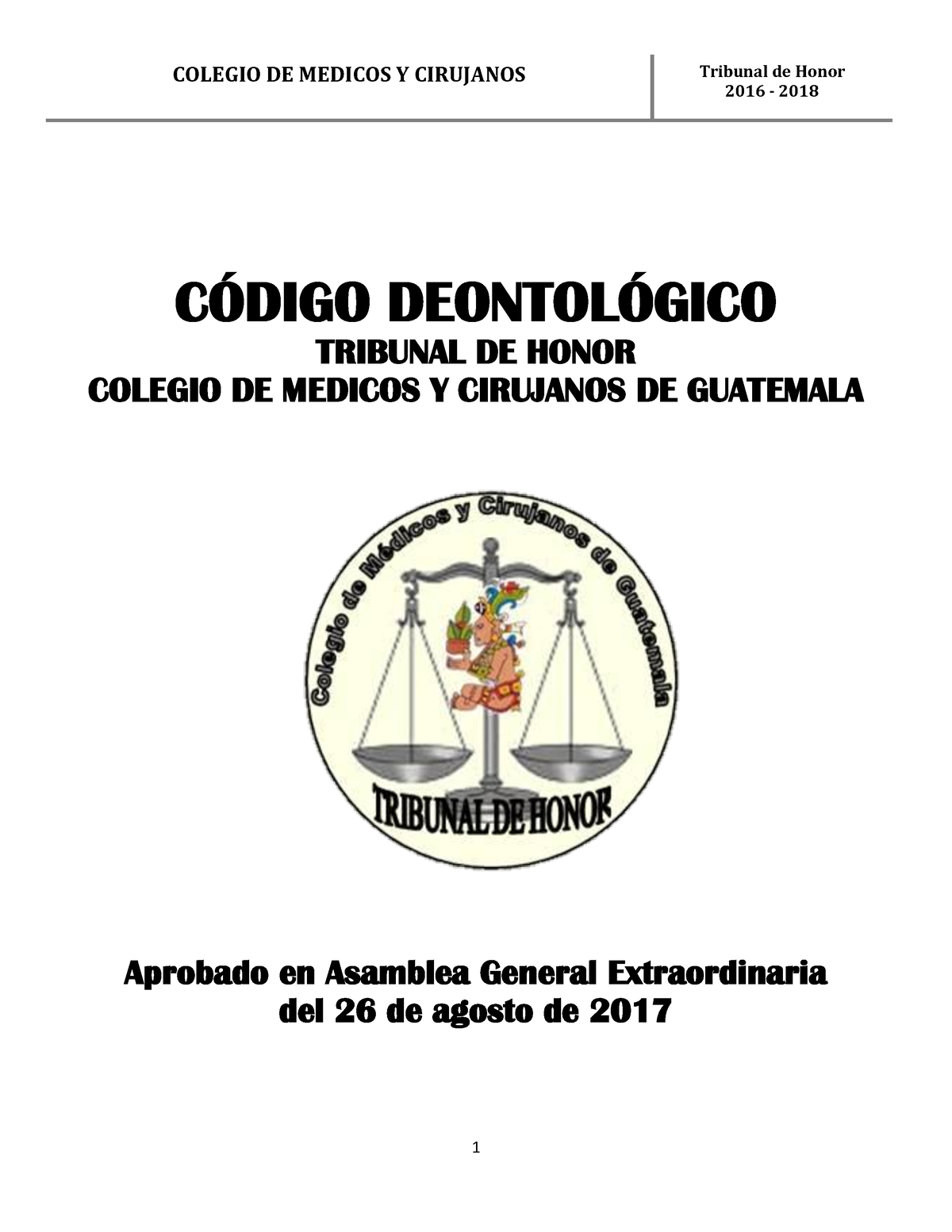 Código Deontológico Colegio De Medicos Y Cirujanos De Guatemala