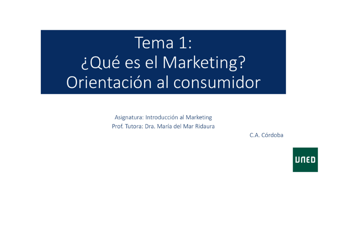 Tema 1 Qué Es El Marketing Introducción Al Marketing Studocu