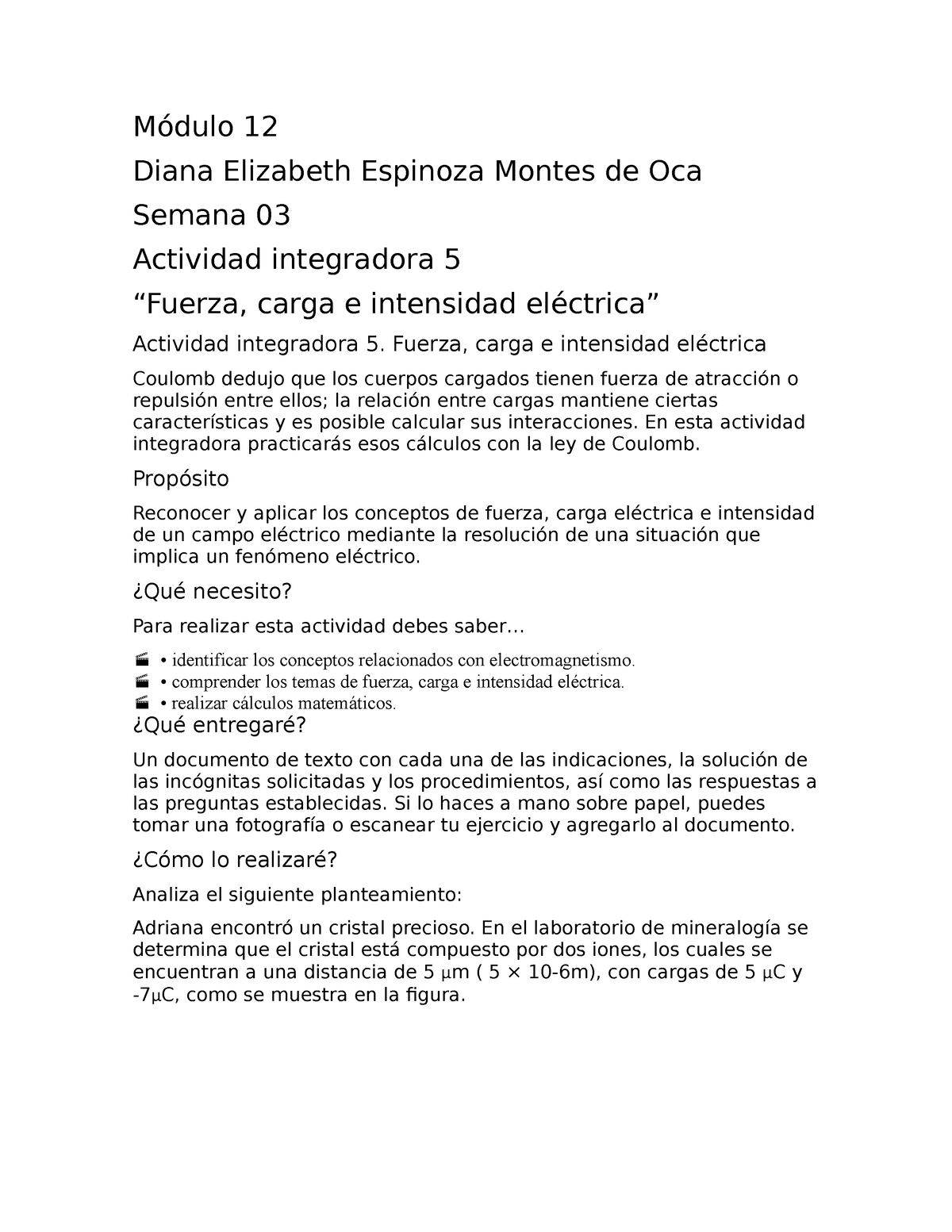 Actividad Integradora 5 Fuerza Carga E Intensidad Eléctrica Módulo