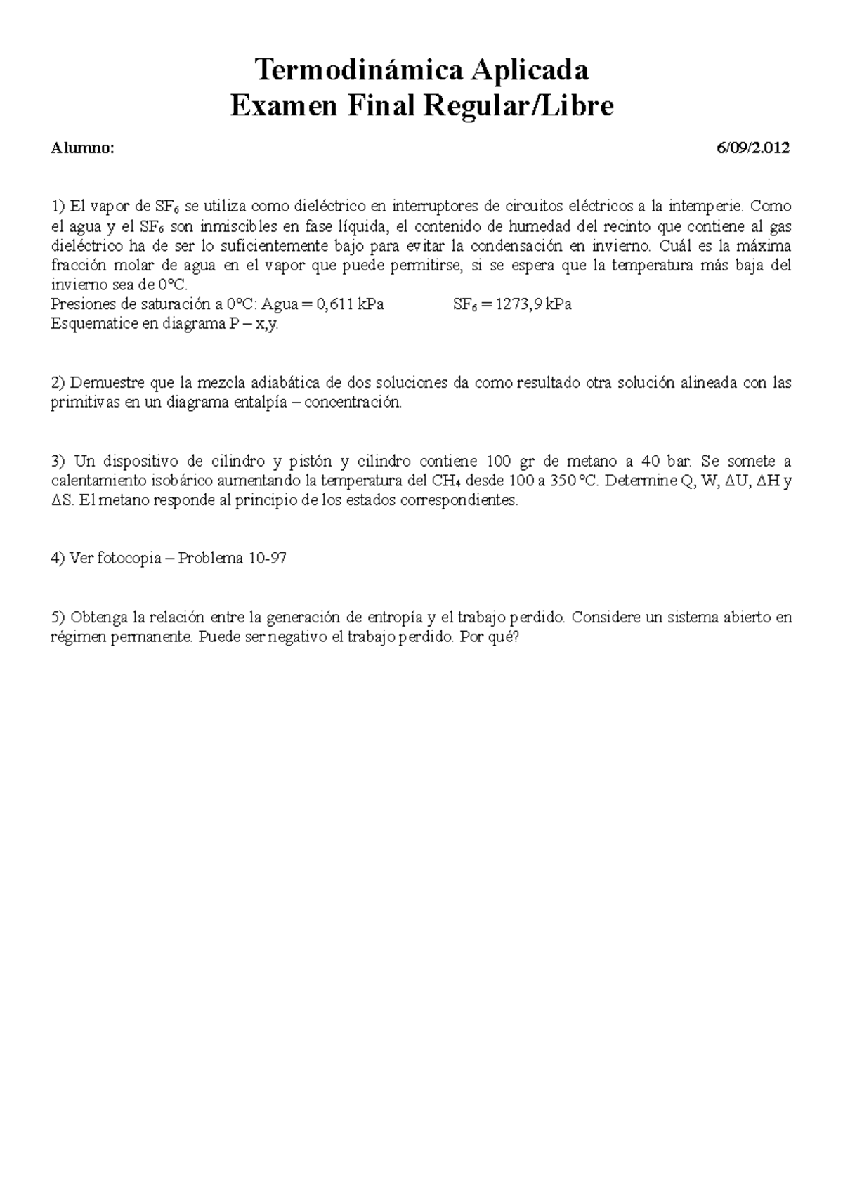 Examen Final Regular Junio 2012 Termodinámica Aplicada Examen Final