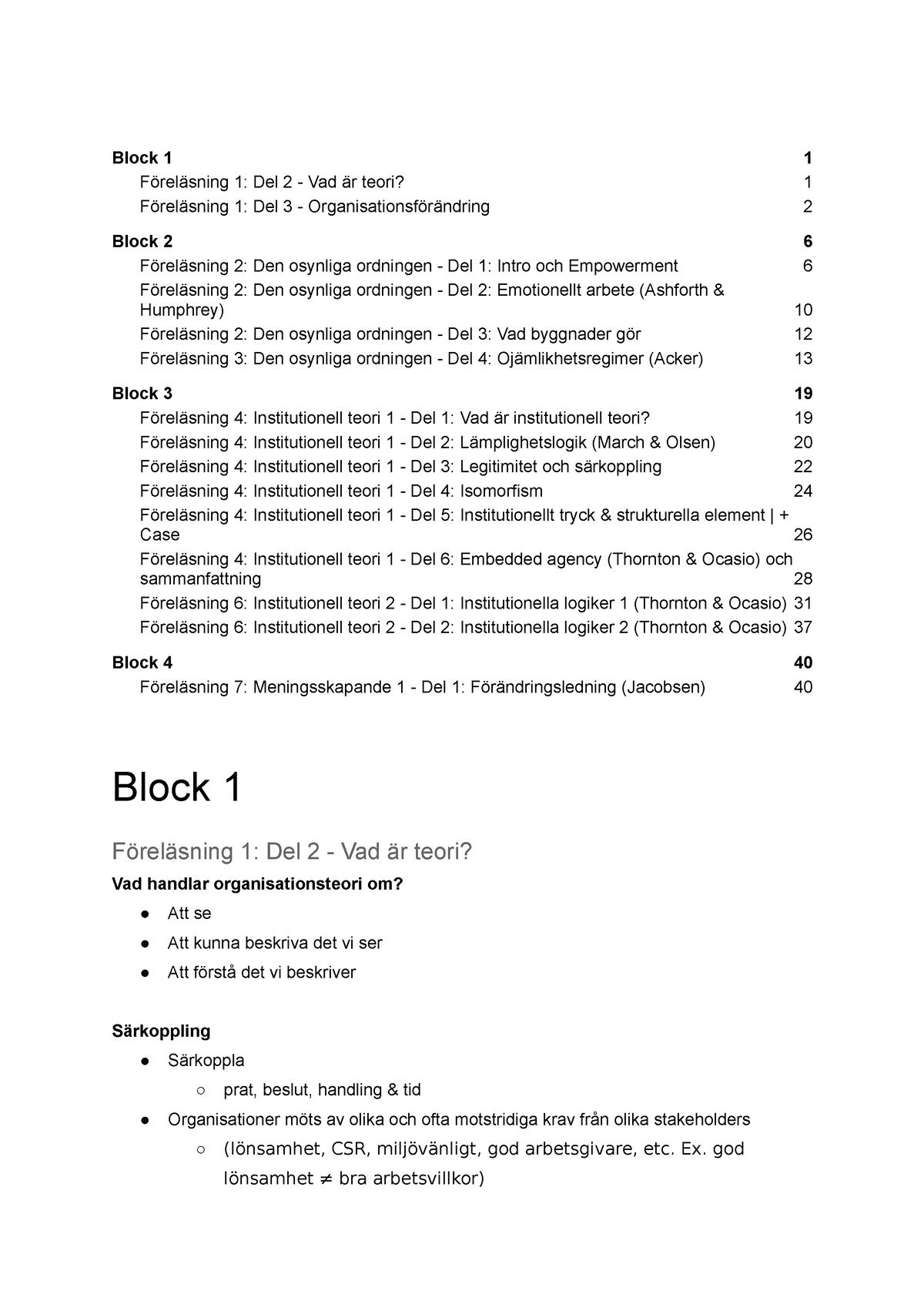 Föreläsningar Föreläsningsanteckningar Block 1 1 Föreläsning 1 Del