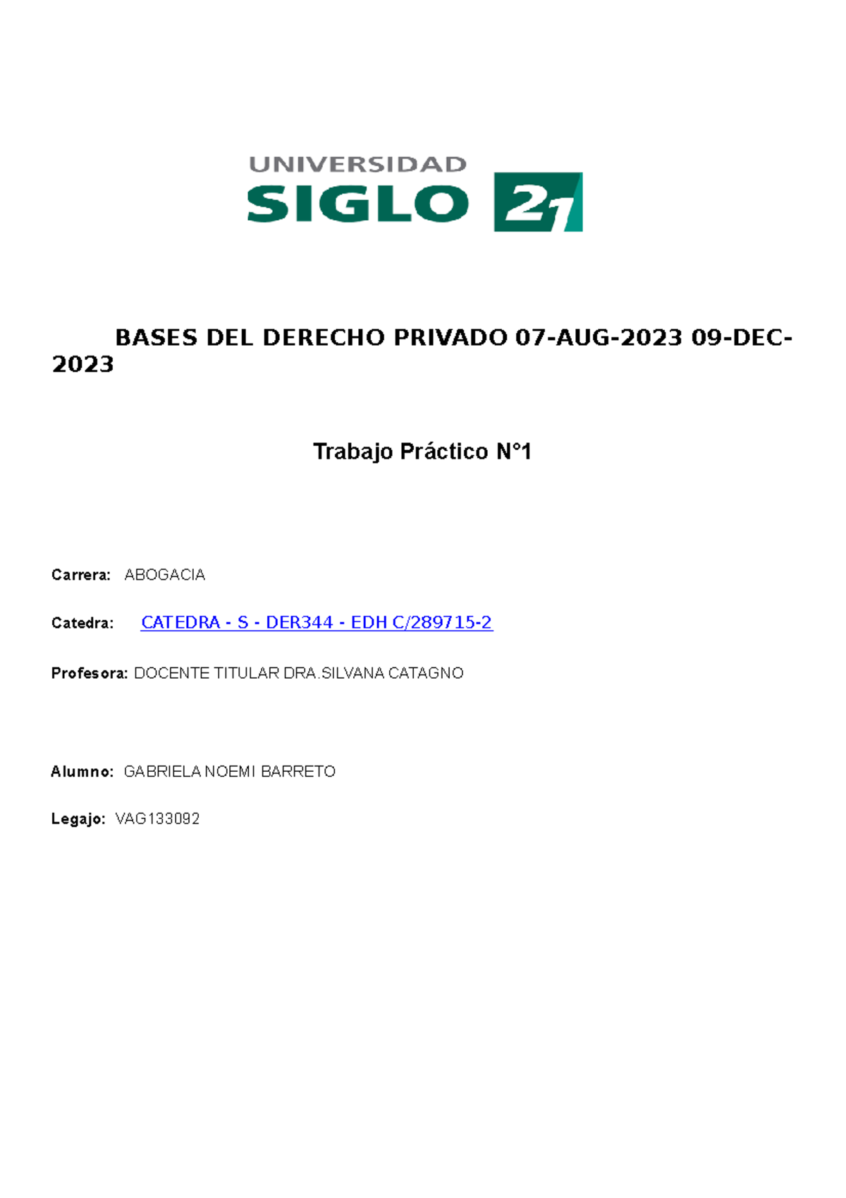 Tp N°1 Base Derecho Privado Bases Del Derecho Privado 07 Aug 2023 09