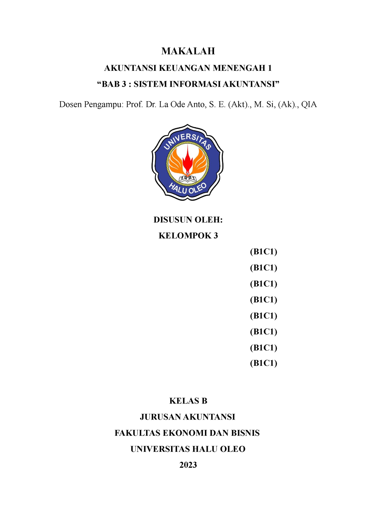 Makalah Akm 1 Kelompok 3 Kelas B Akuntansi Makalah Akuntansi Keuangan