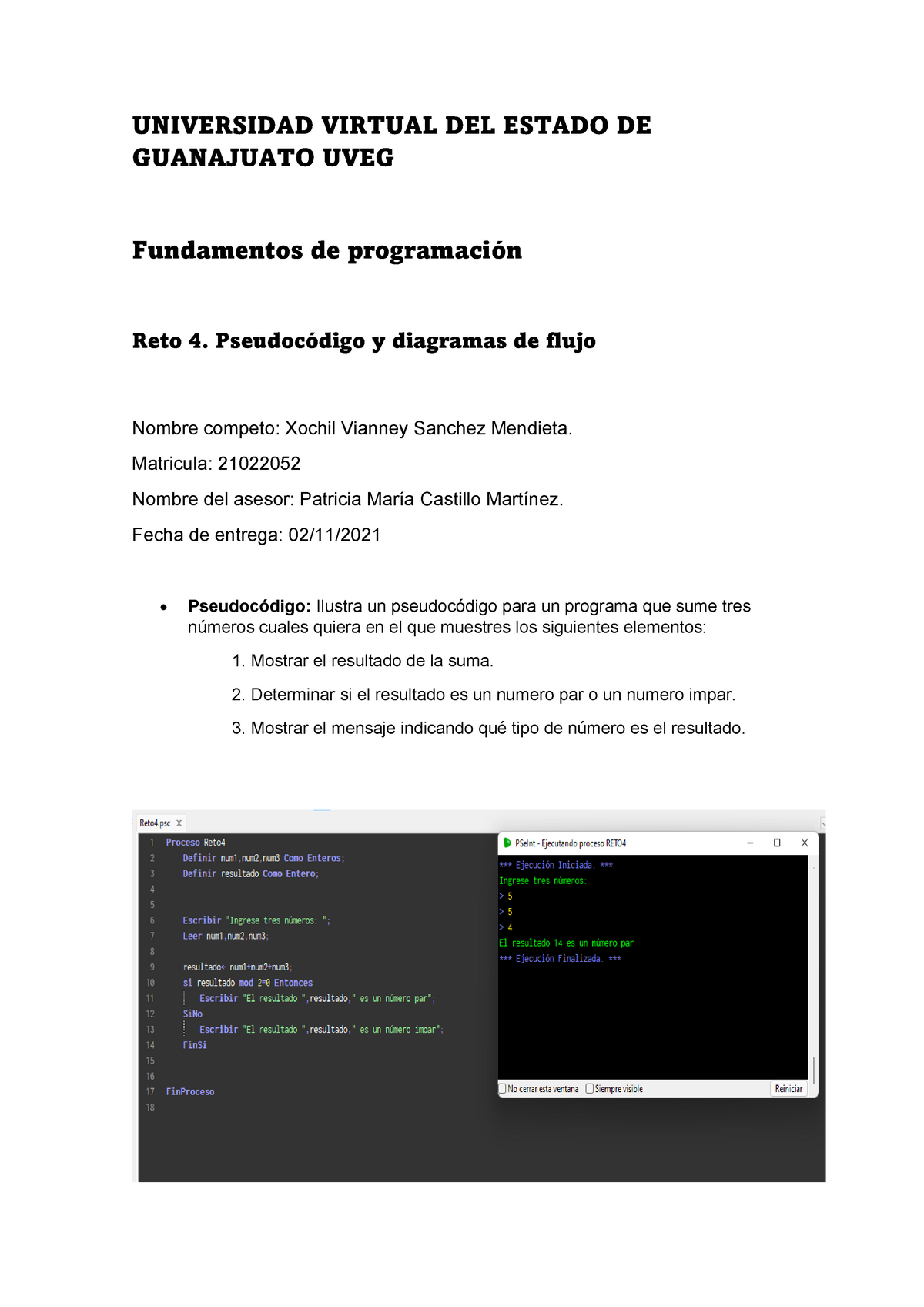 Reto4pseudocódigo Y Diagramas De Flujoingenieria En Sistemas