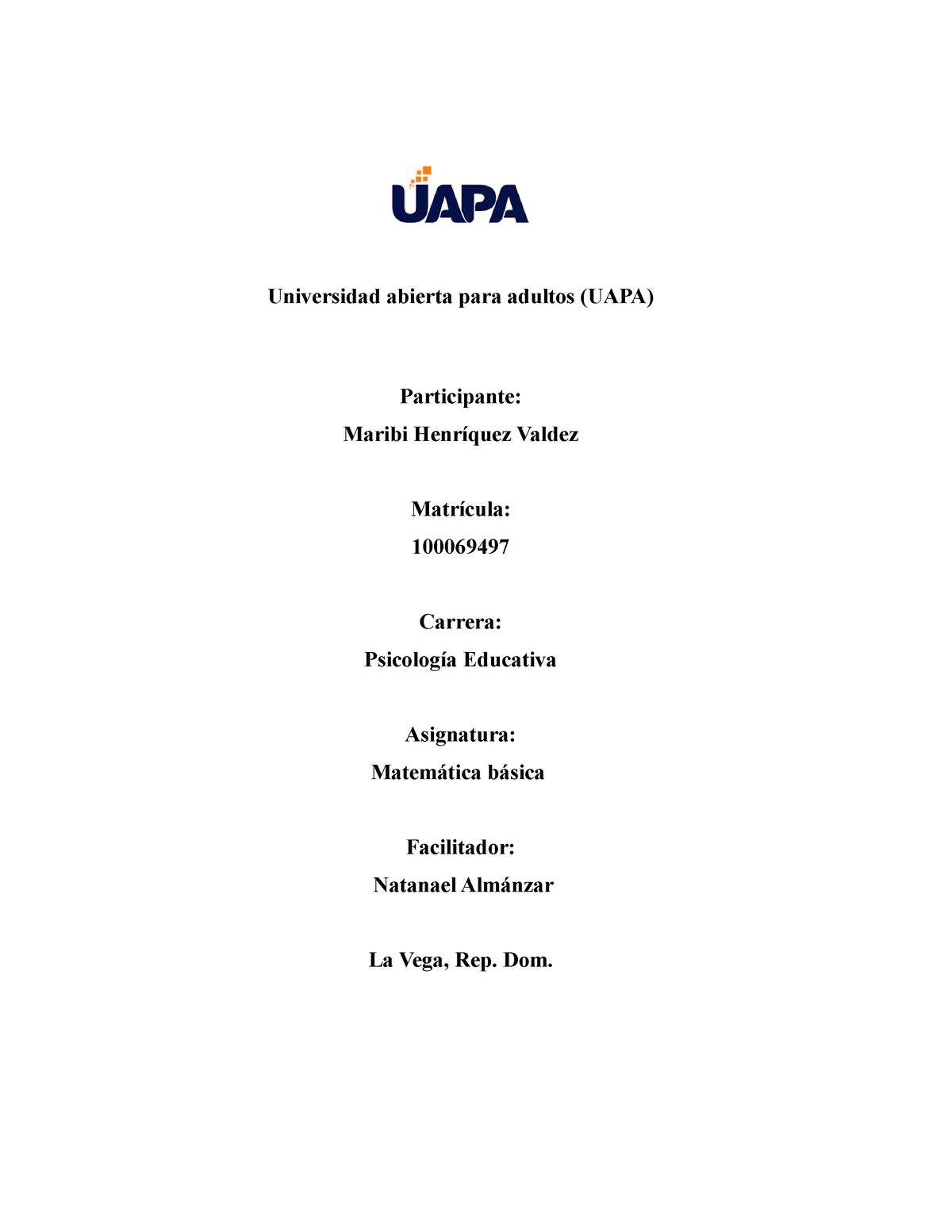 Tarea 1 Universidad Abierta Para Adultos Uapa Participante