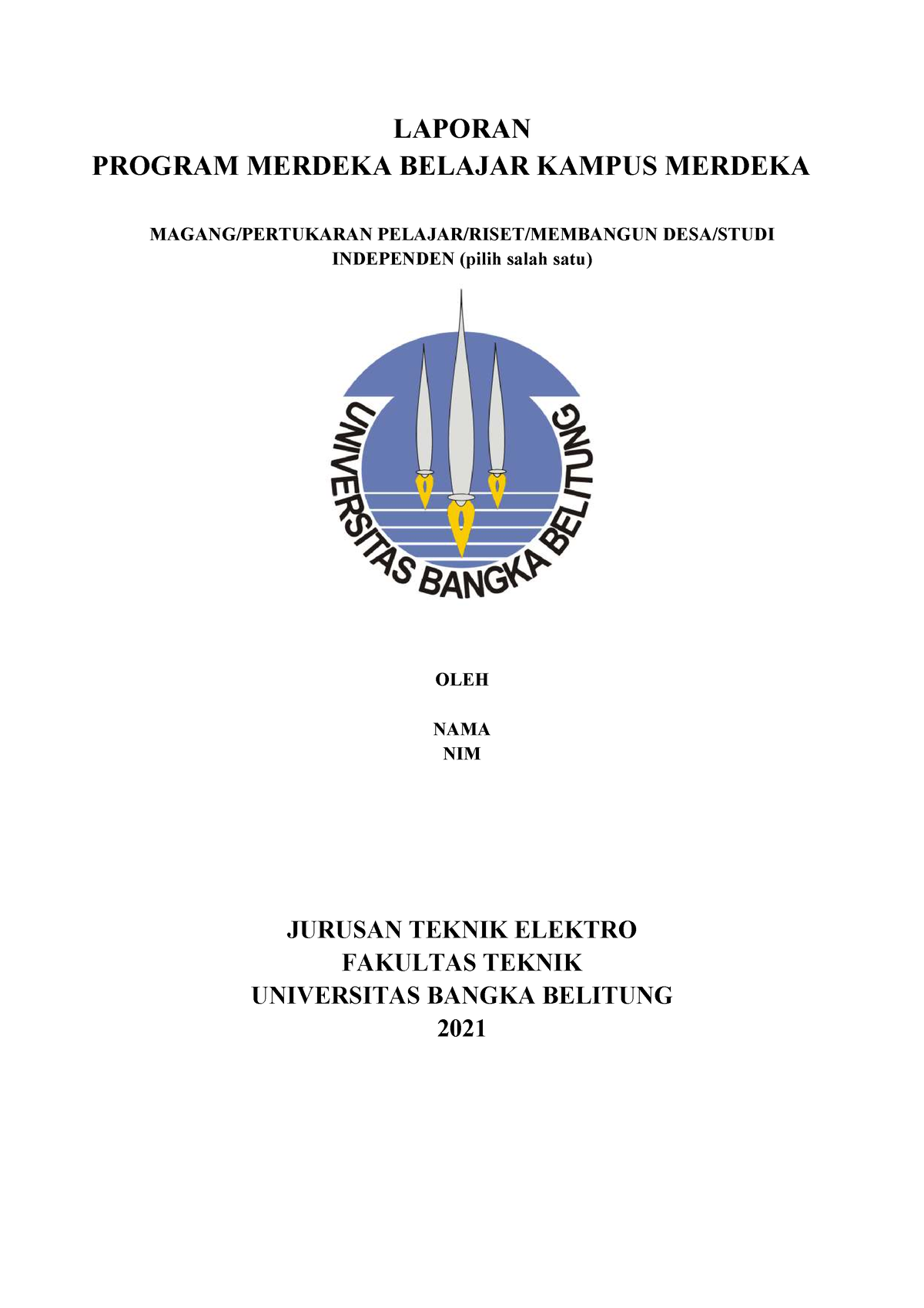 Sistematika Laporan Akhir Mbkm Laporan Program Merdeka Belajar Kampus