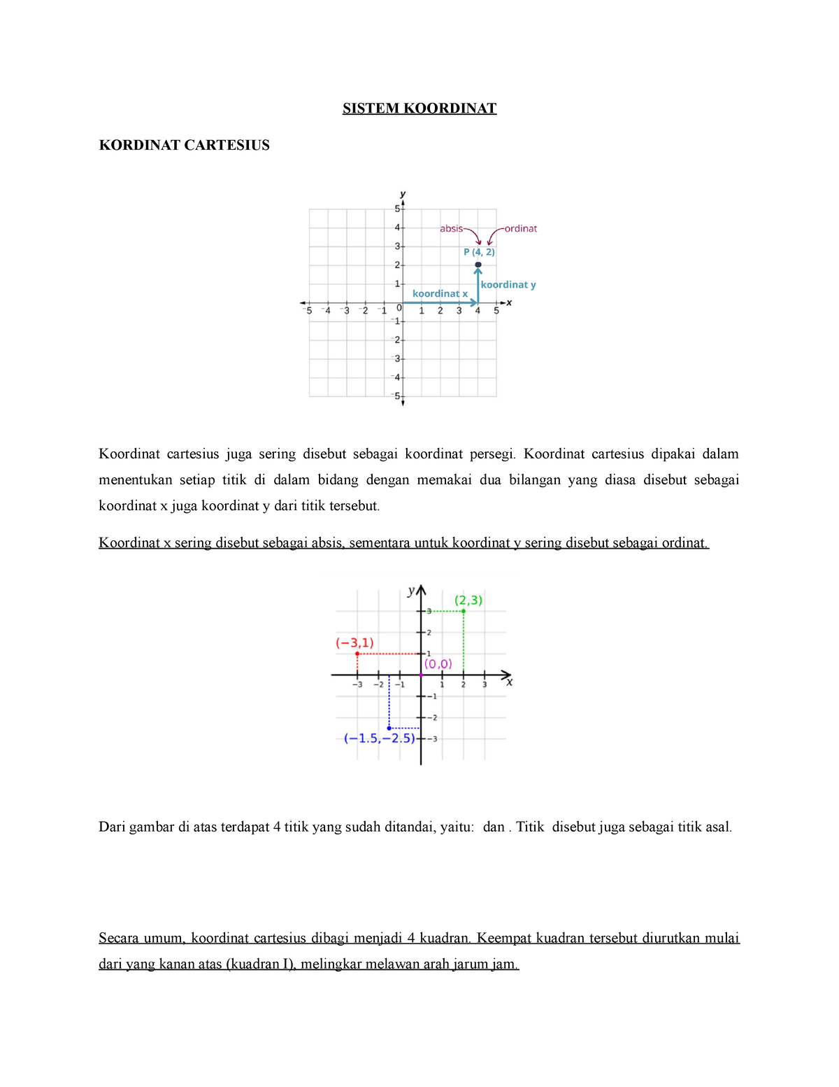 Sistem Koordinat Sistem Koordinat Kordinat Cartesius Koordinat