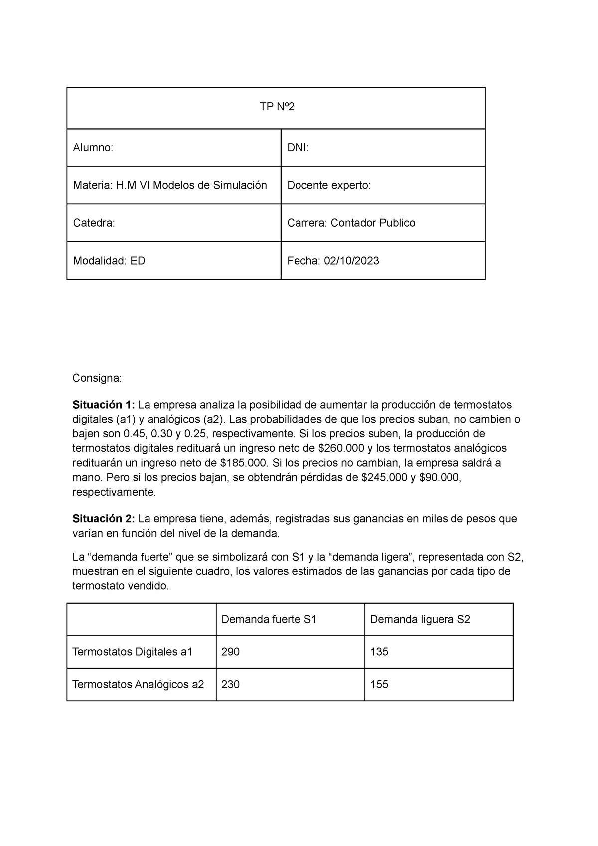 Tp Nº2 Hm Vi Mod Sim Tp N 2 Carrera Contador Tp Nº Alumno Dni