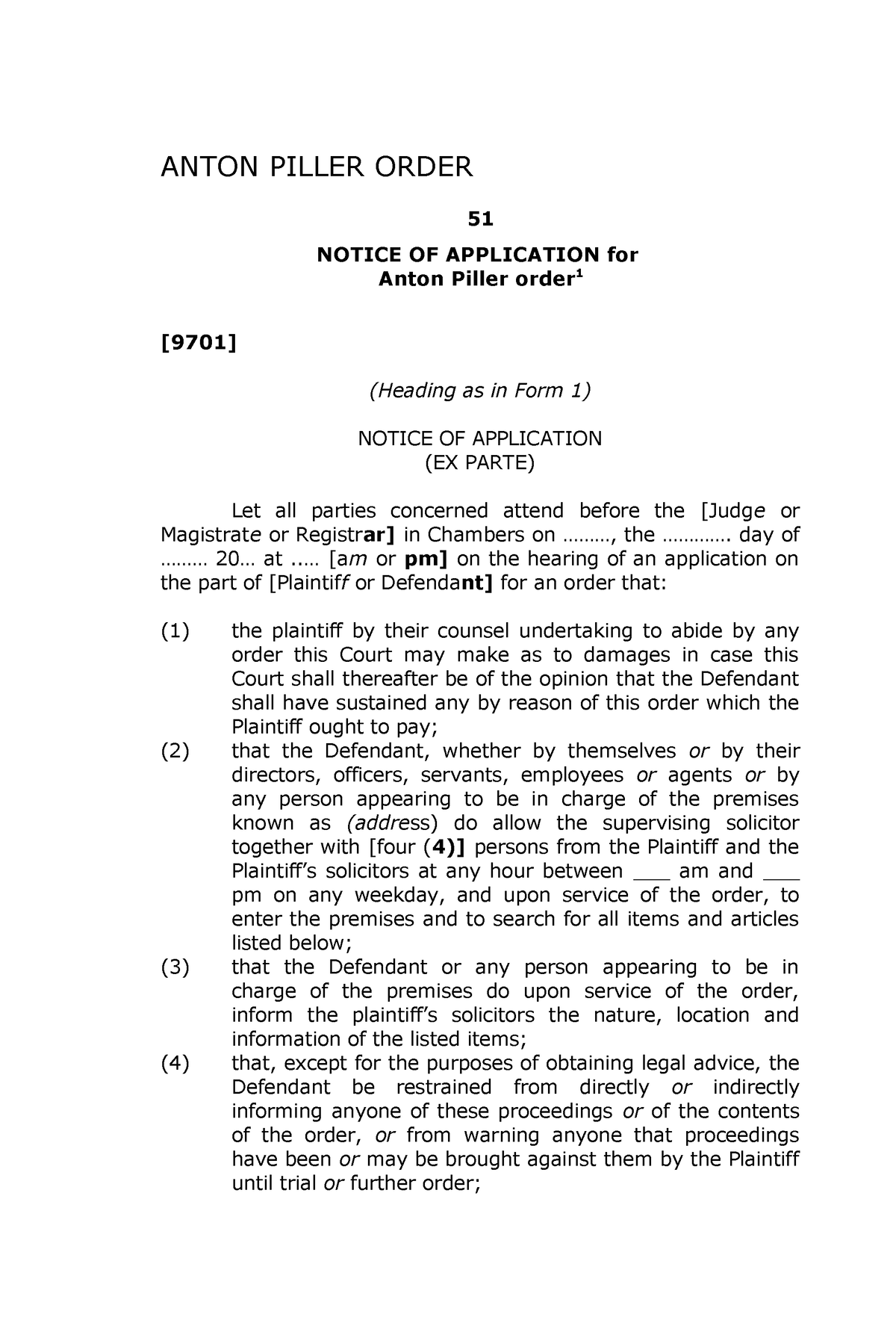 51 Notice Of Application For Anton Piller Order Anton Piller Order 51