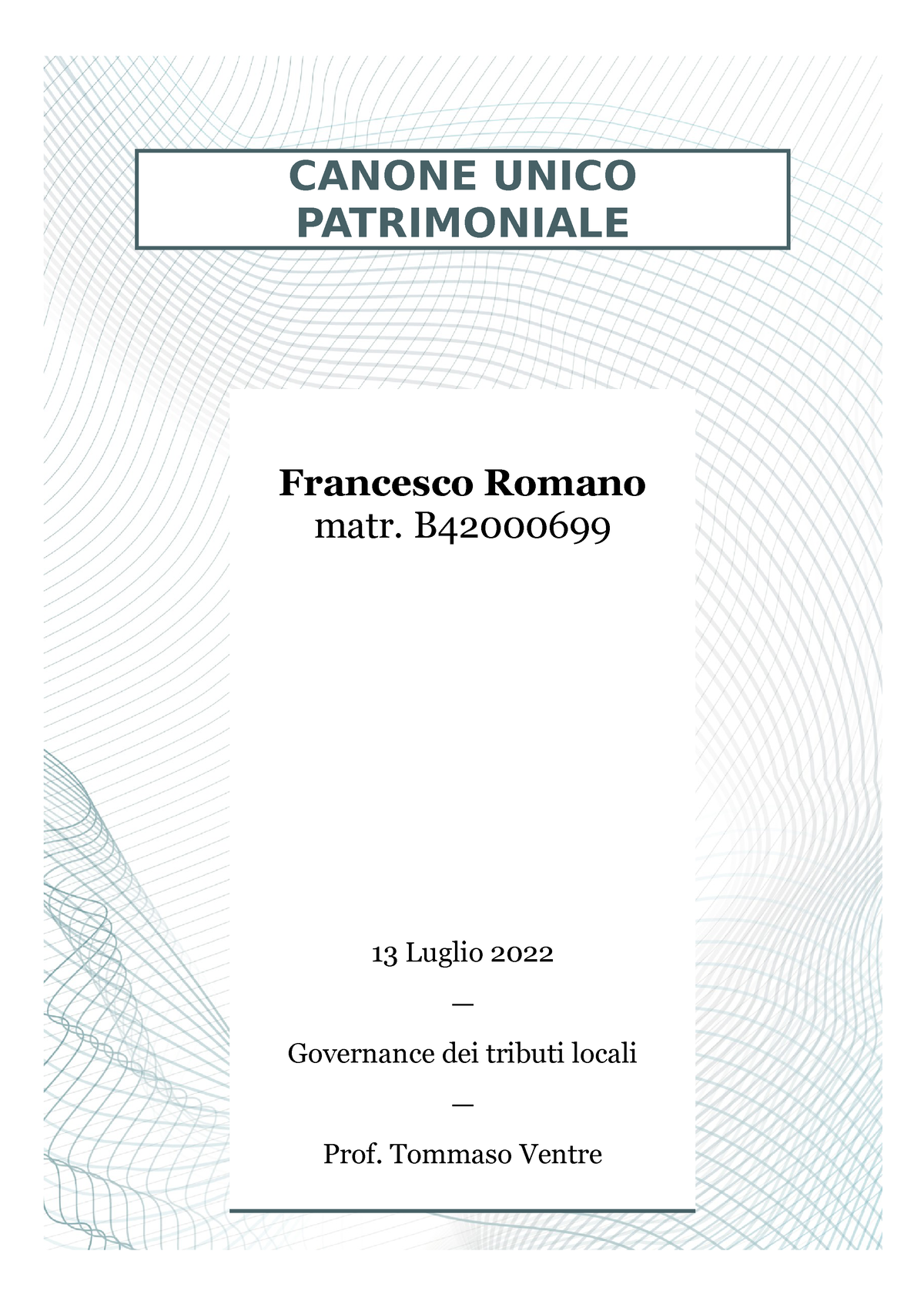 Canone Unico Patrimoniale Canone Unico Patrimoniale Francesco Romano