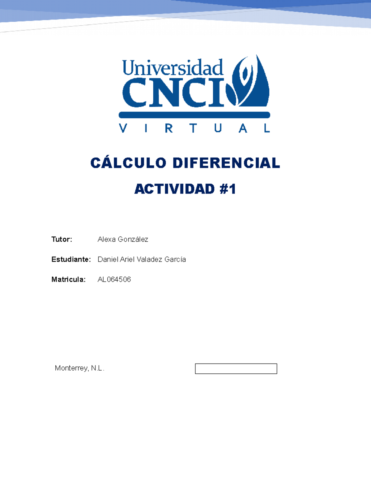 Cálculo Act 1 Actividad 1 Calculo Diferencial Cnci Universidad