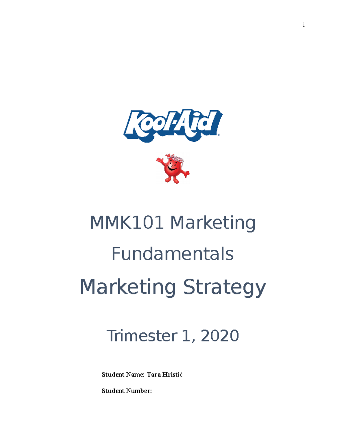 Kool Aid Marketing Plan Mmk101 Marketing Fundamentals Marketing