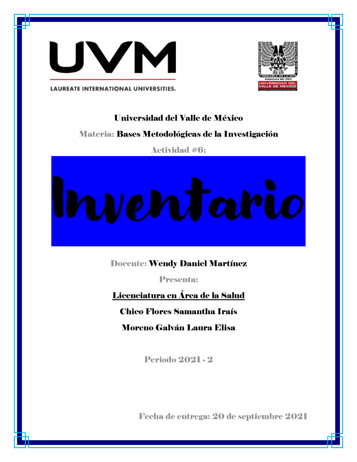 Bases Metodológicas De La Investigación Actividad 6 Inventario Bases