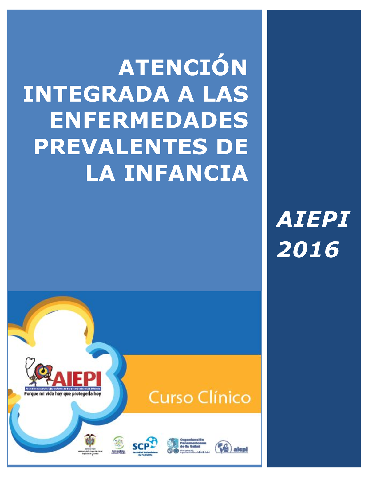 2 Aiepi 2016 Capitulo 1 AtenciÓn Integrada A Las Enfermedades